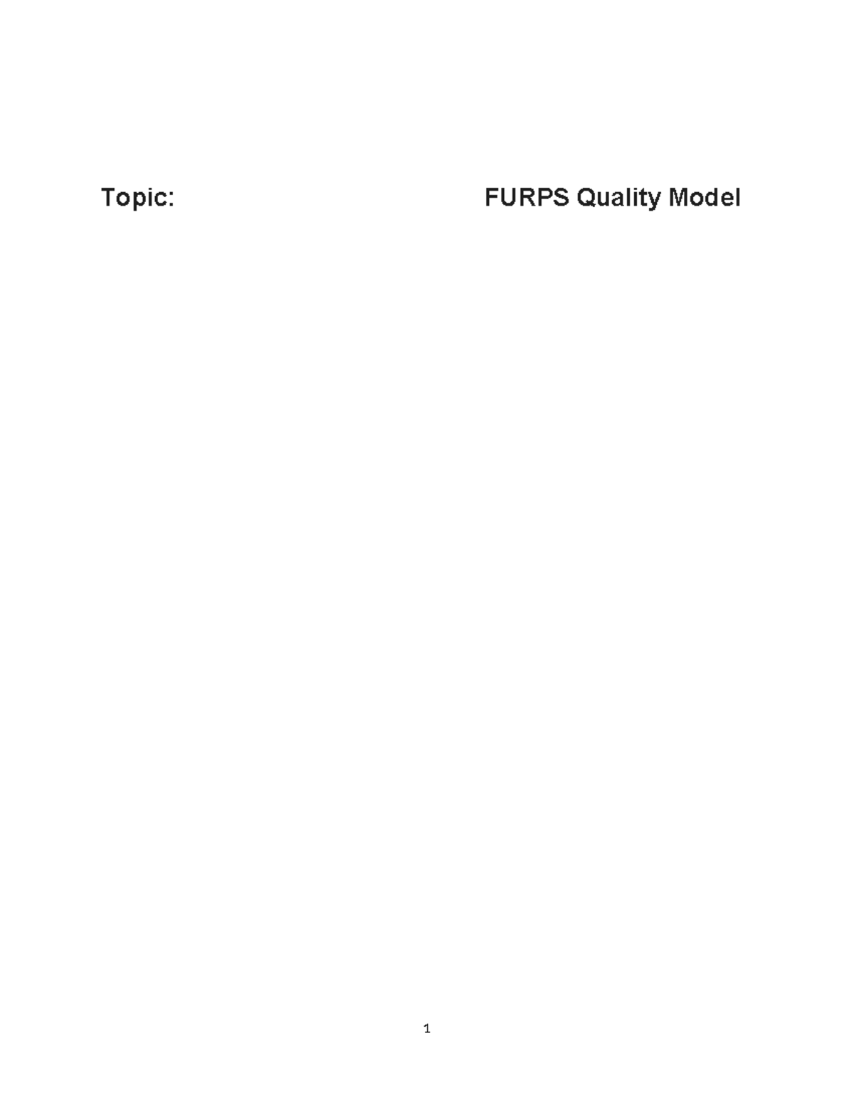 Furps Quality Model - Topic: FURPS Quality Model Table of Content ...