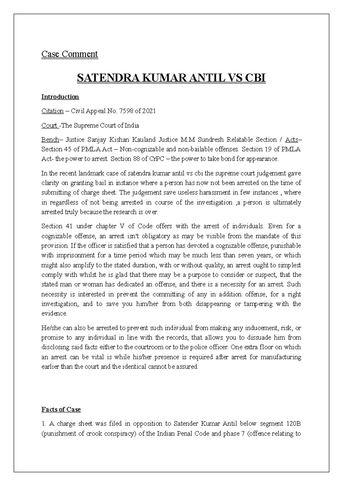 Case Comment - case of Satendra Kumar - Case Comment SATENDRA KUMAR ...