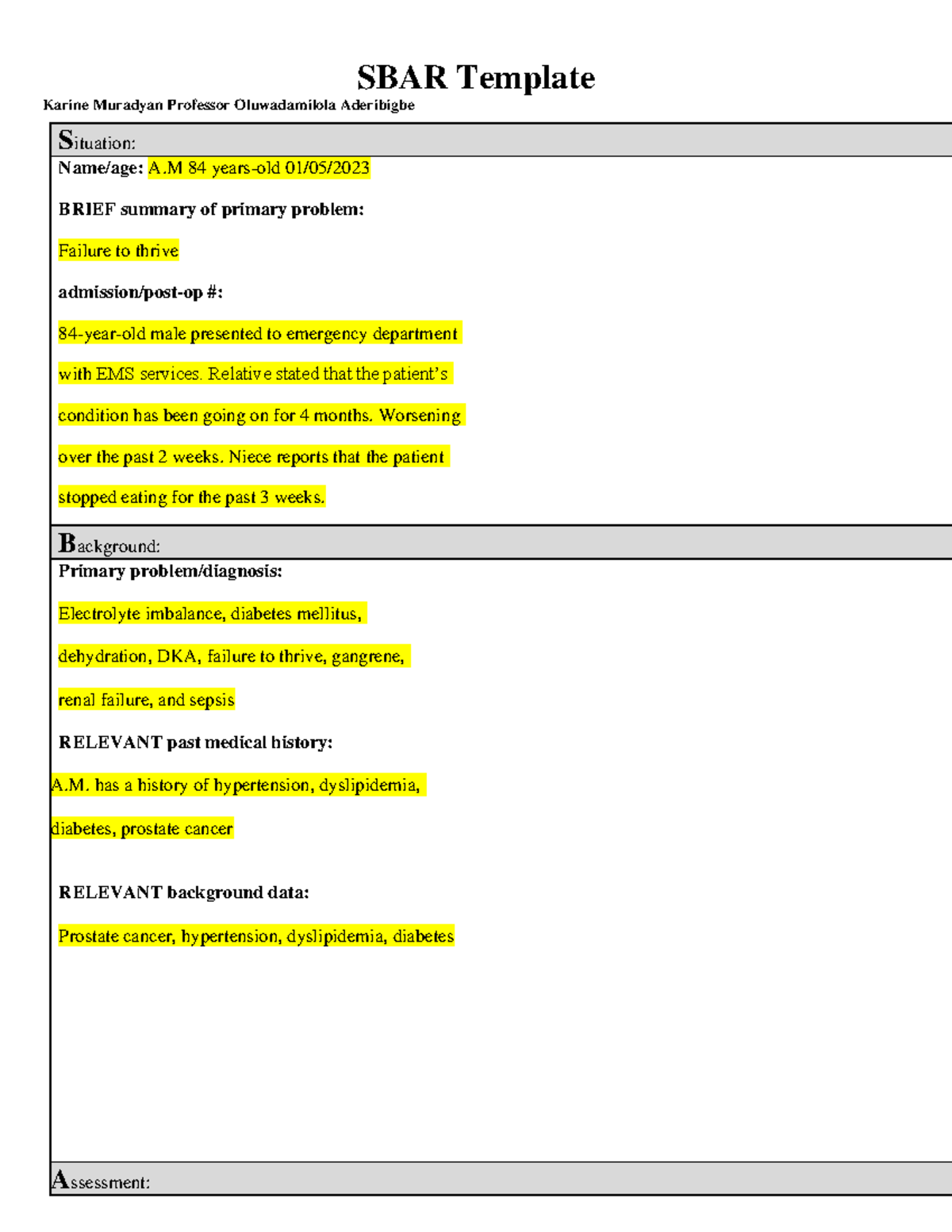 Sbar - sbar - SBAR Template Karine Muradyan Professor Oluwadamilola ...