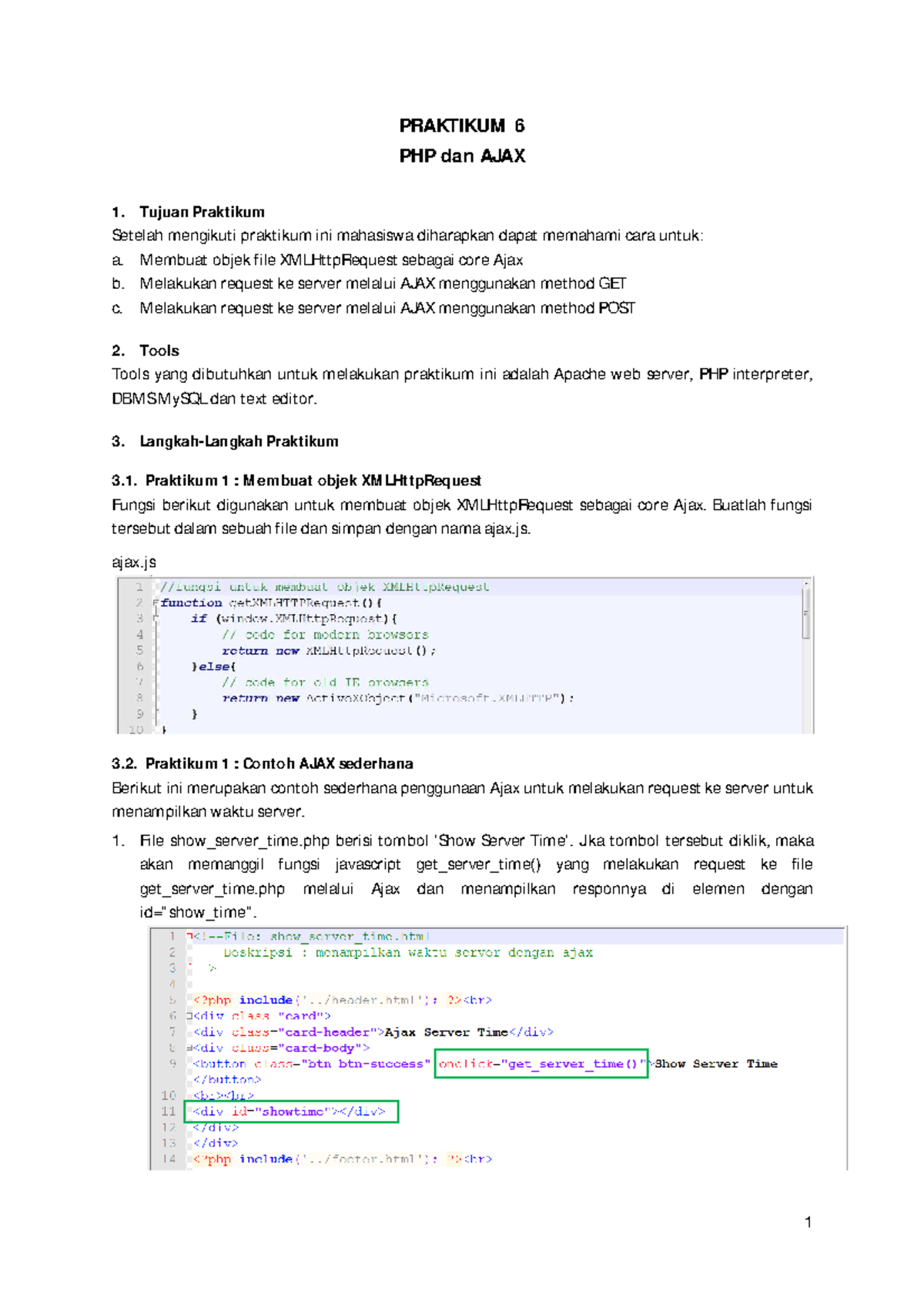Praktikum 6 Ajax - PRAKTIKUM 6 PHP dan AJAX Tujuan Praktikum Setelah mengikuti praktikum ini ...
