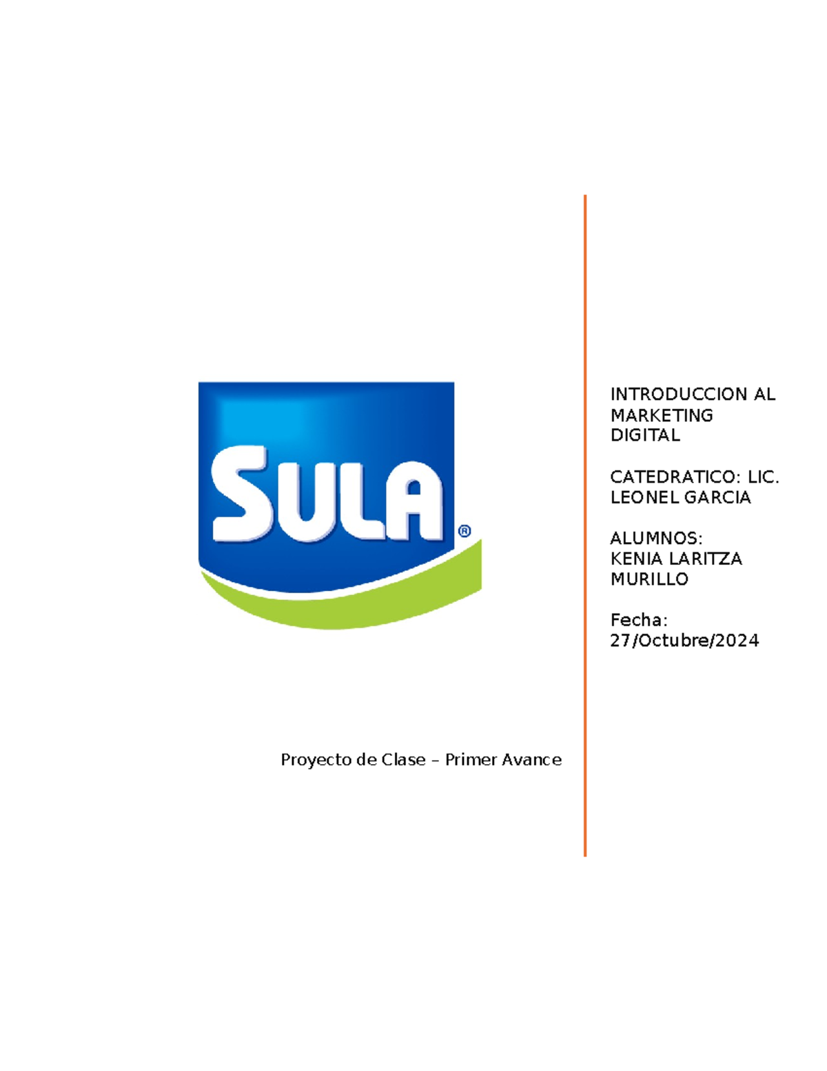 Analisis de marca Sula - Proyecto de Clase – Primer Avance INTRODUCCION ...