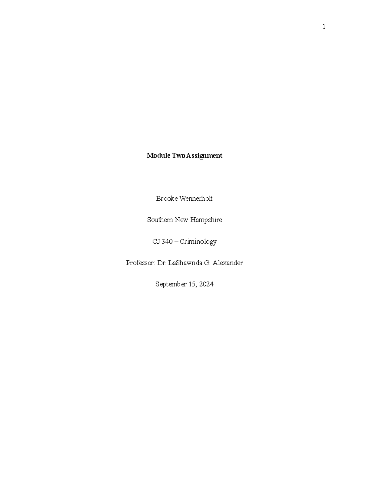 CJ 340 Module Two Assignment - Module Two Assignment Brooke Wennerholt ...