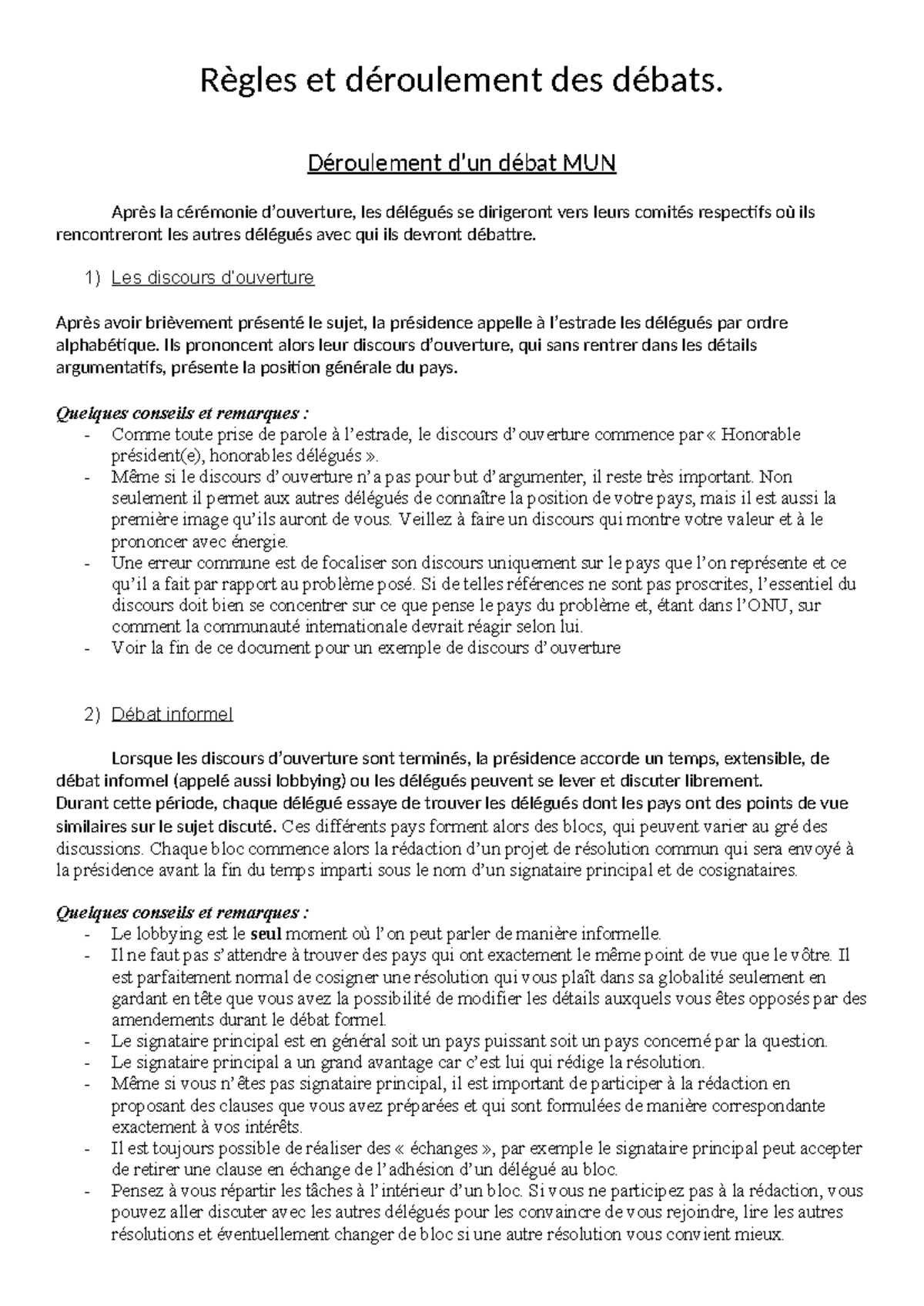 MUN-au-LFC - Hi i love - Règles et déroulement des débats. Déroulement ...