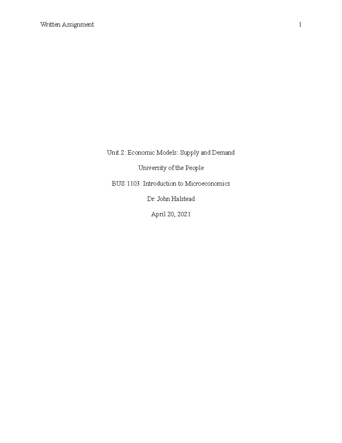 BUS1103 Written Assignment Unit 2 - Unit 2: Economic Models: Supply and ...