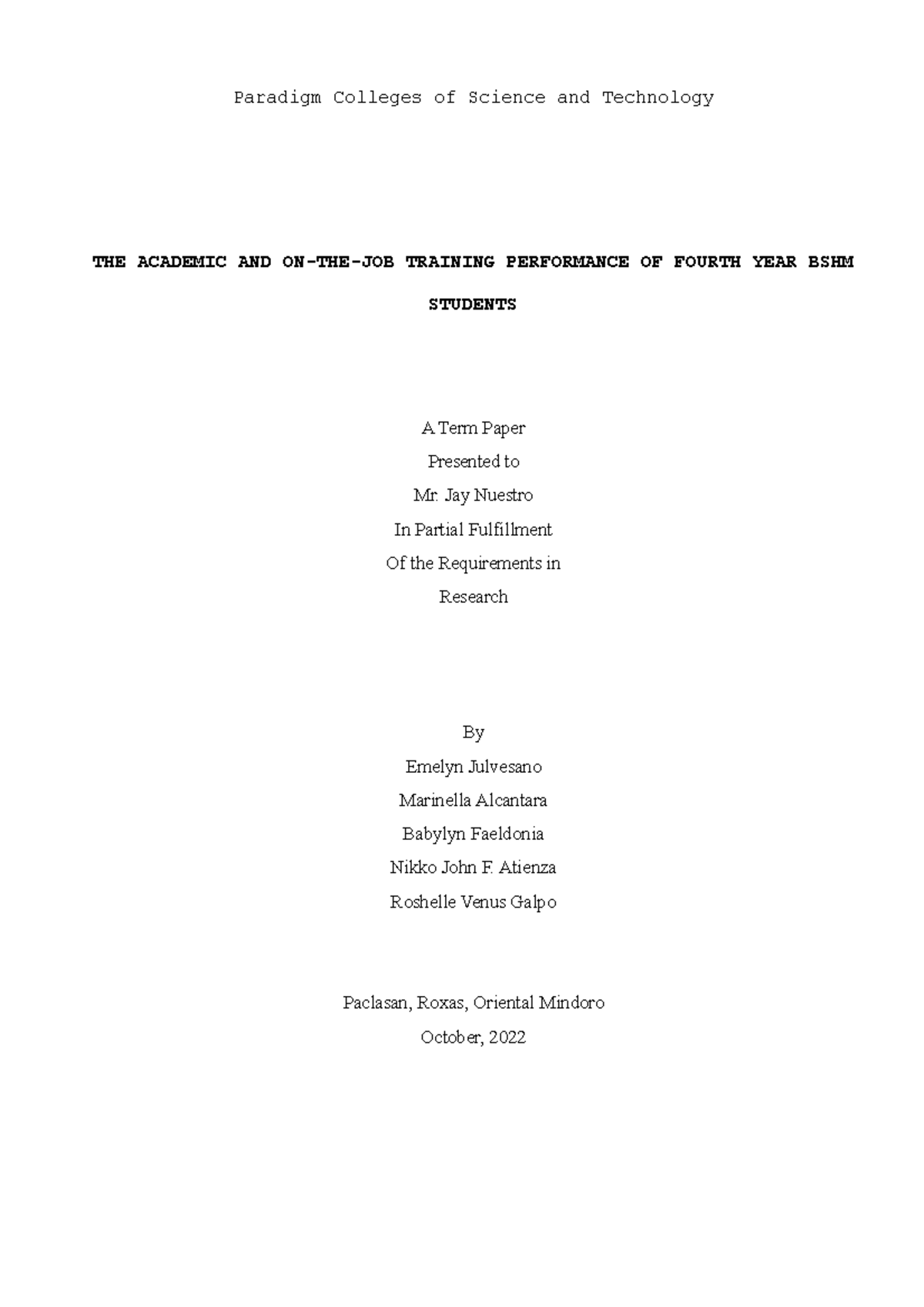 The Academic and on the Job Training Performance of Fourth Year BSHM ...