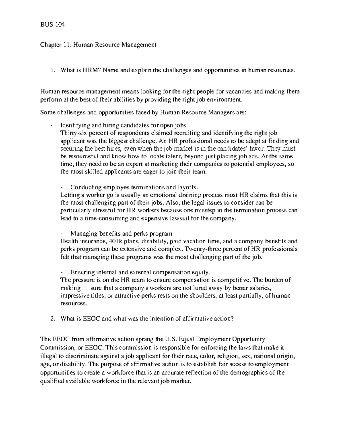 BUS 104 -Chapter 11 - Human Resource Management - What is HRM? Name and explain the challenges ...