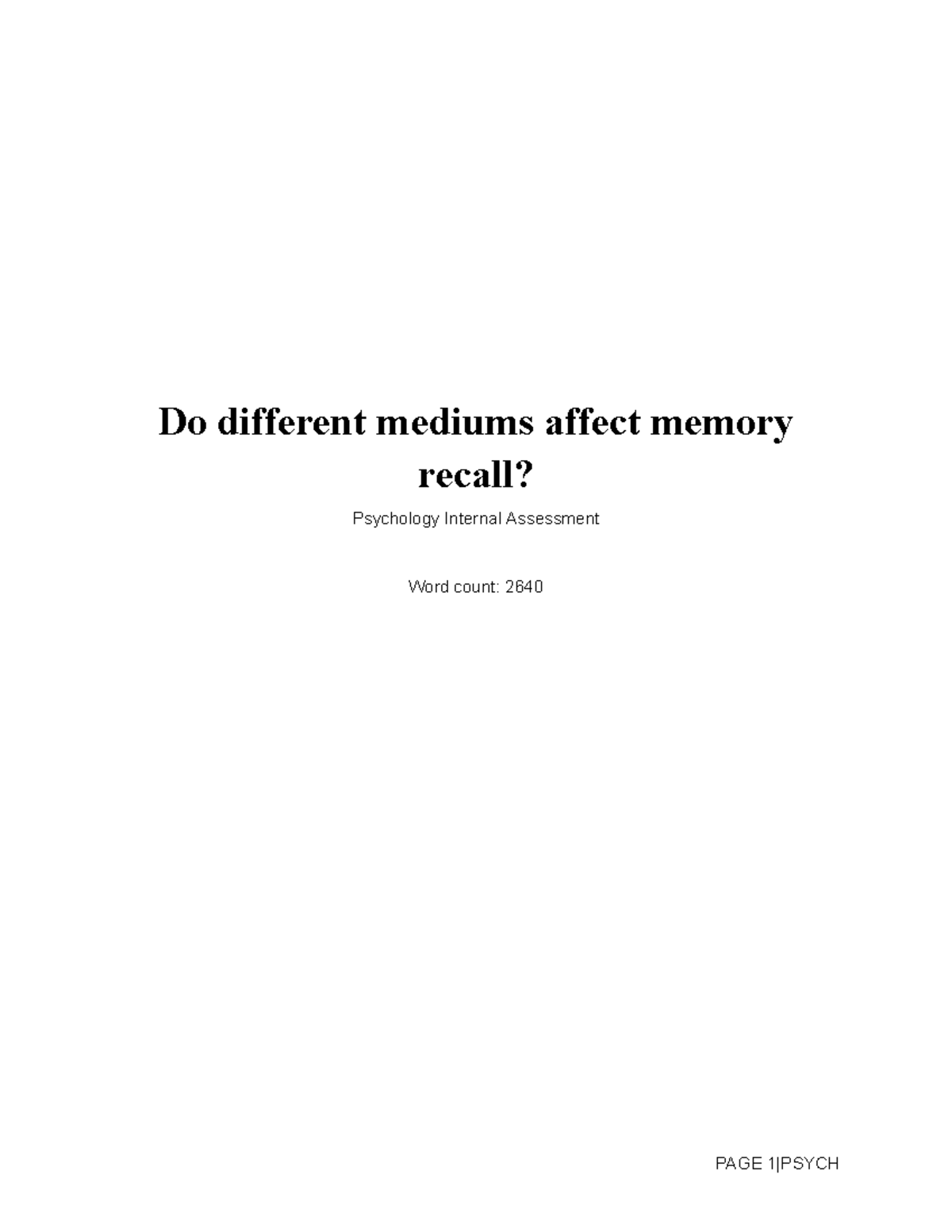 Psych Internal Assesment - Do different mediums affect memory recall ...