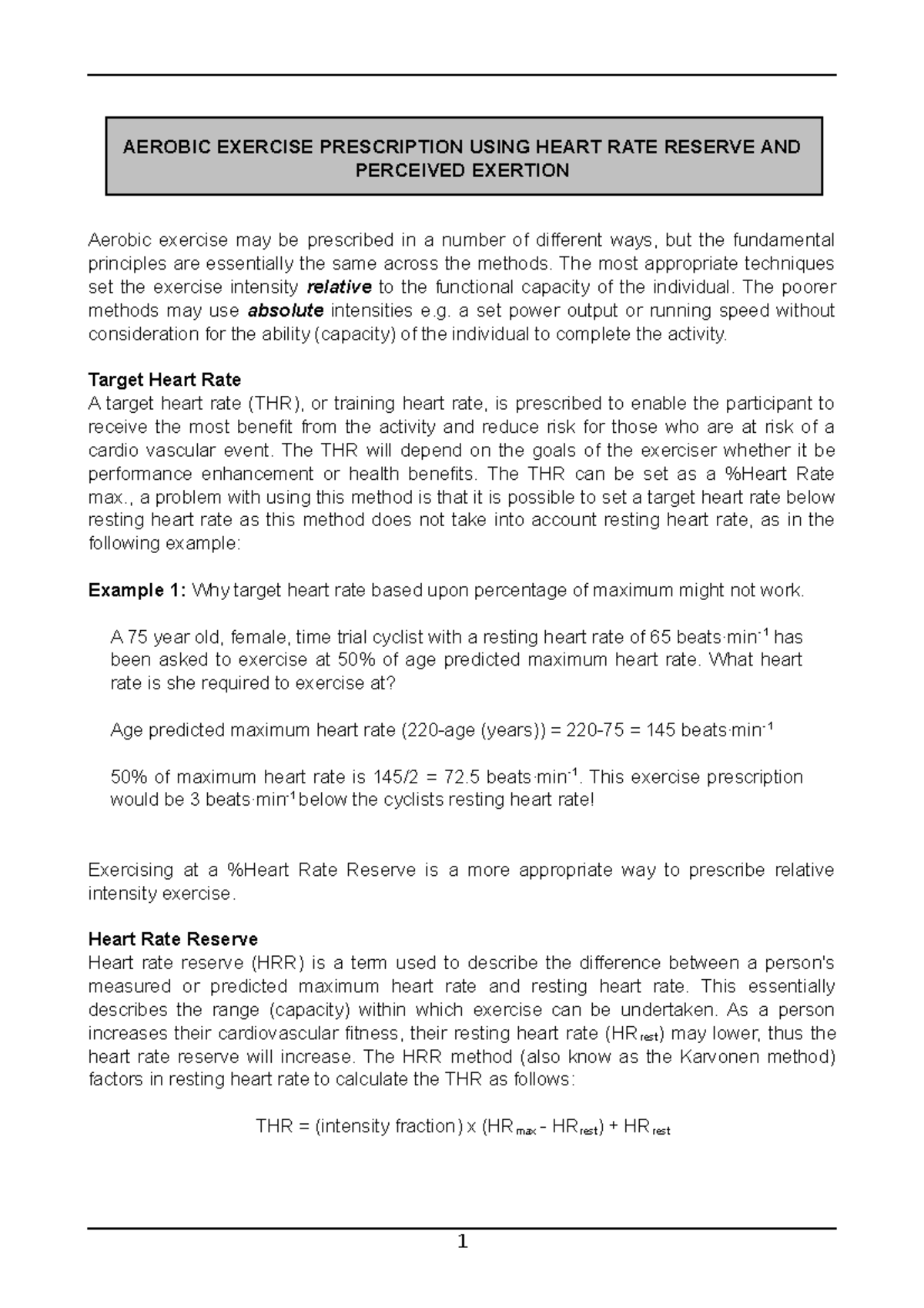 Heart rate reserve - AEROBIC EXERCISE PRESCRIPTION USING HEART RATE ...