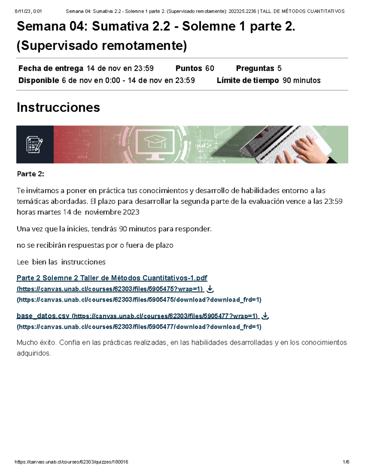 Semana 04 Sumativa 2.2 - Solemne 1 parte 2. (Supervisado remotamente) 202325.2236 TALL. DE M ...