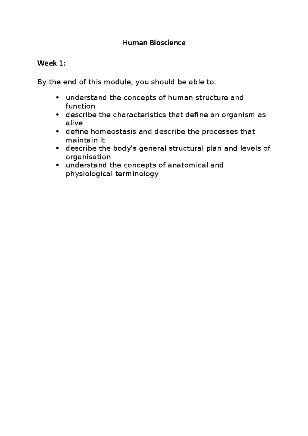 Human Bioscience - Notes i took during class - Human Bioscience Week 1 ...