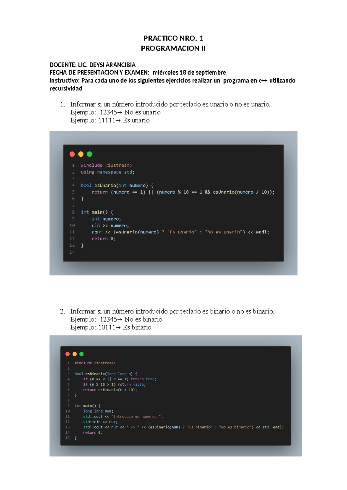 Practico Recursividad - PRACTICO NRO. 1 PROGRAMACION II DOCENTE: LIC ...