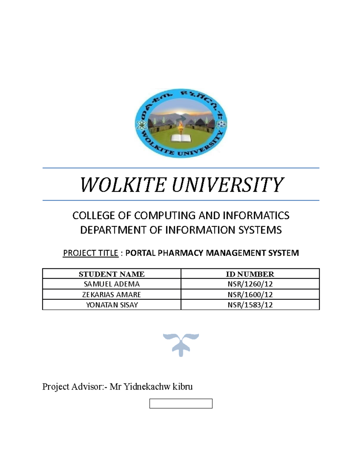 Project proposal improved - WOLKITE UNIVERSITY COLLEGE OF COMPUTING AND INFORMATICS DEPARTMENT ...