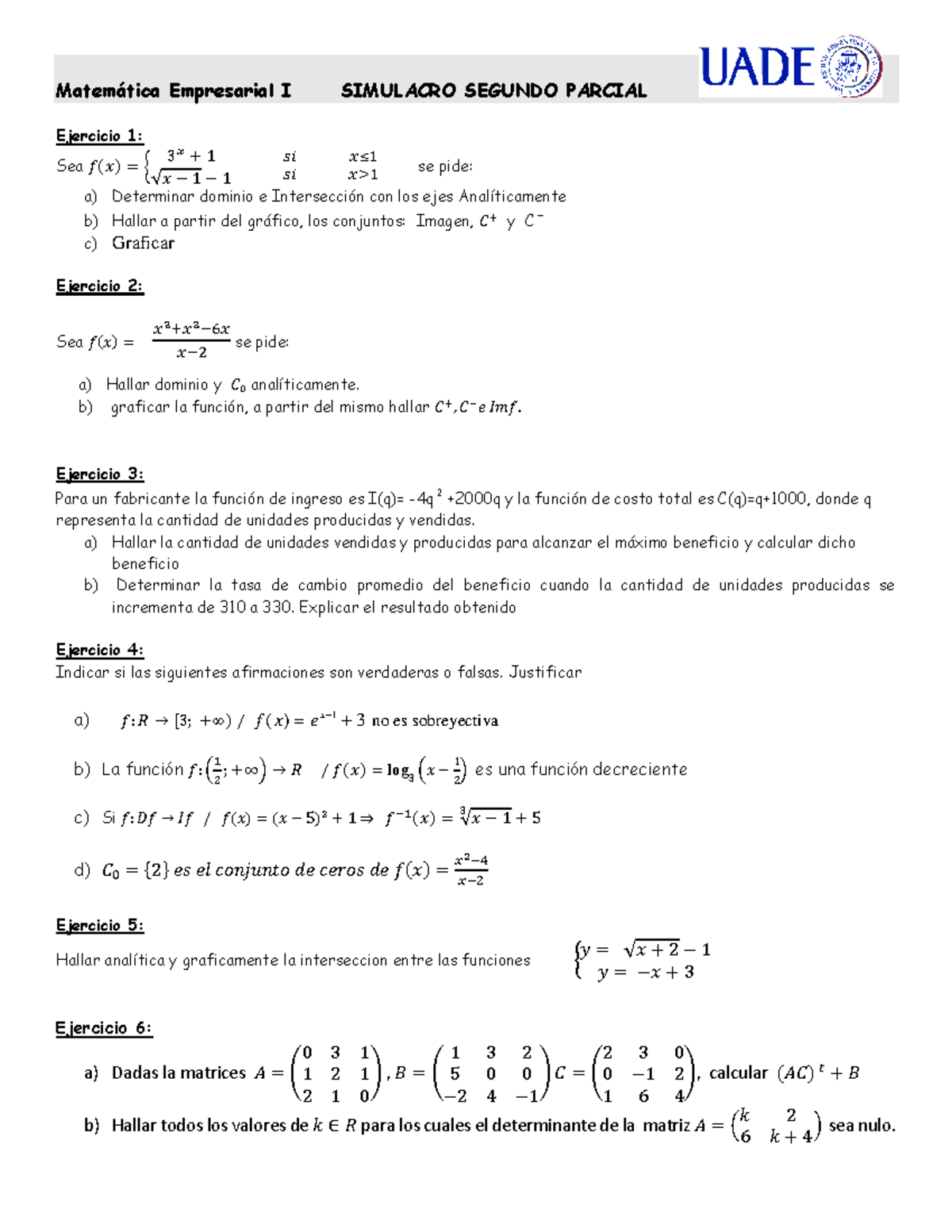 Modelo Segundo Parcial Mate 1 2c23 - Matemática Empresarial I SIMULACRO SEGUNDO PARCIAL ...