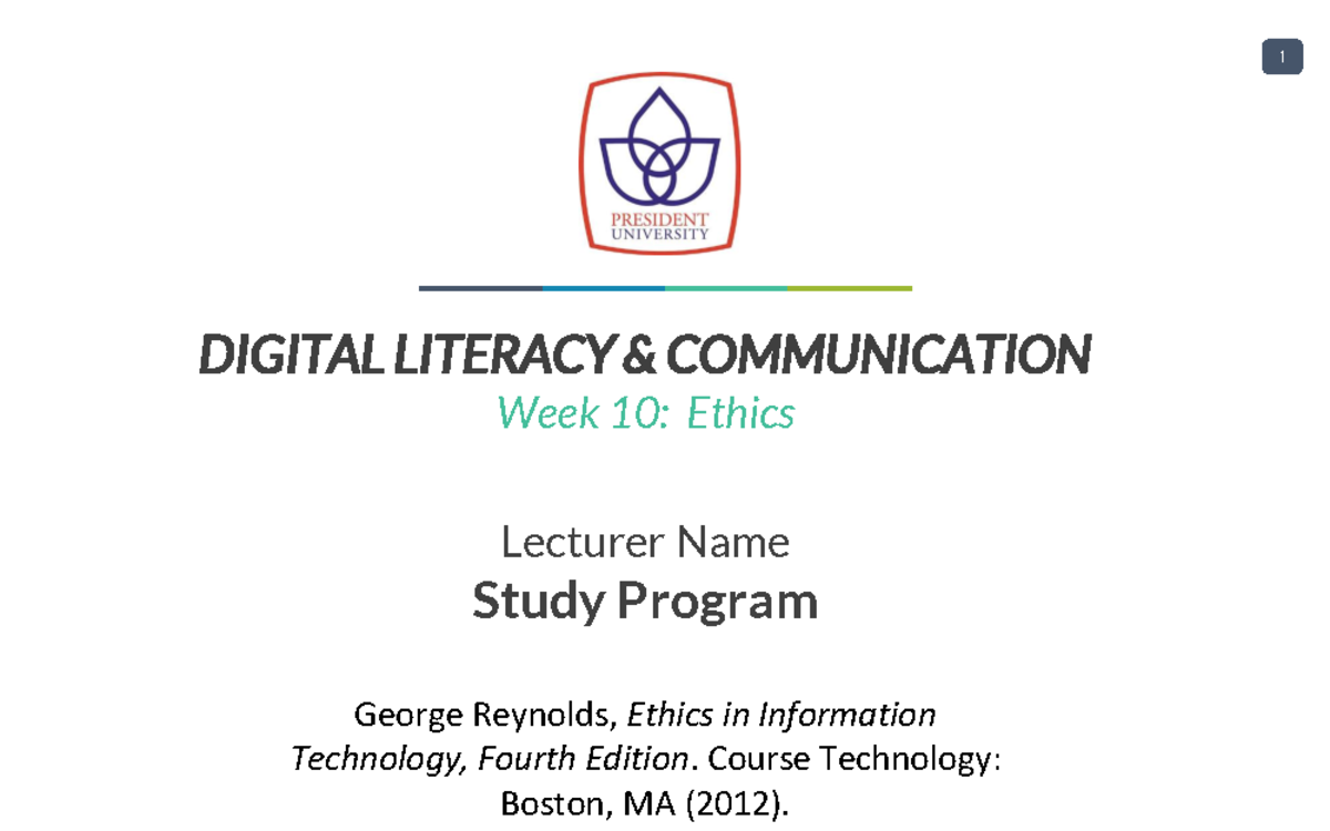 Digital Literacy Communication - Week 10 Internet Ethics - 1 DIGITAL ...