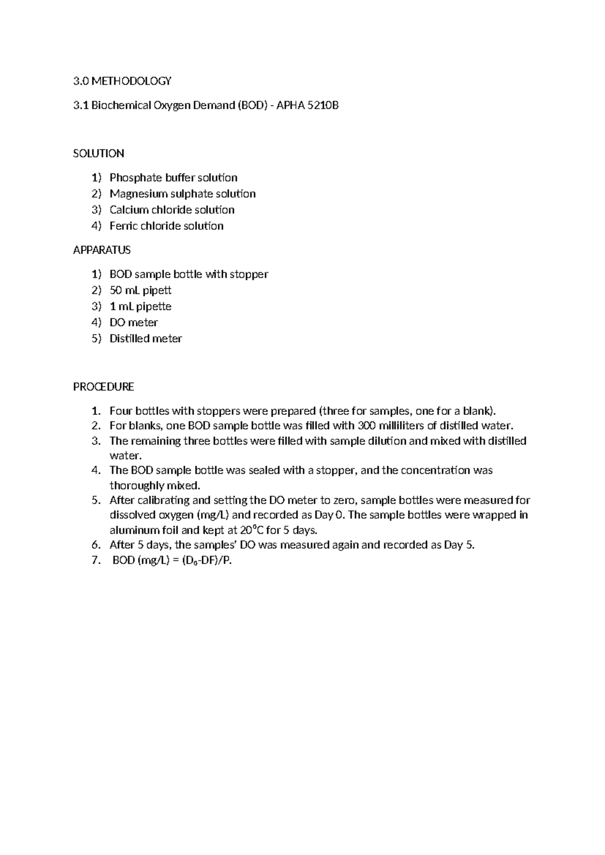 Methodology pak man - hai - 3 METHODOLOGY 3 Biochemical Oxygen Demand (BOD) - APHA 5210B ...