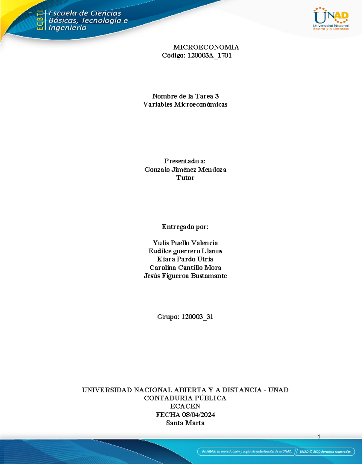 Tarea 3 Variables microeconomicas - MICROECONOMÍA Código: 120003A ...