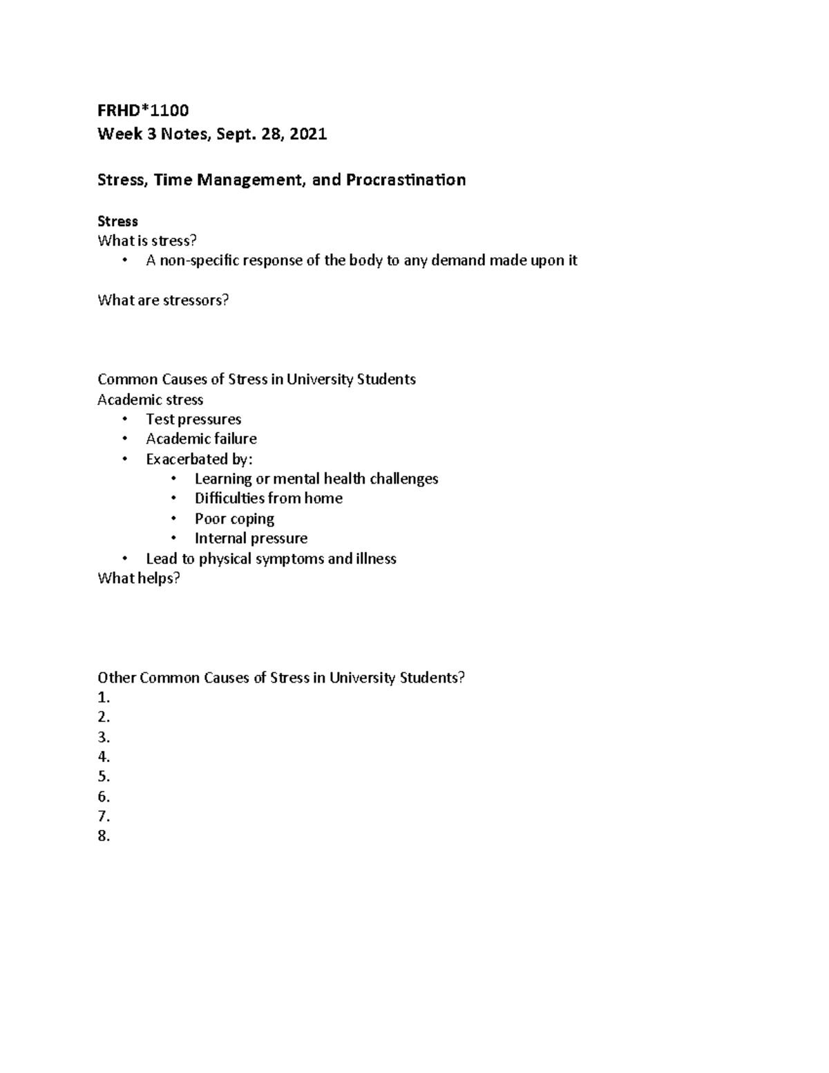 FRHD lecture 3 notes - FRHD* Week 3 Notes, Sept. 28, 2021 Stress, Time ...