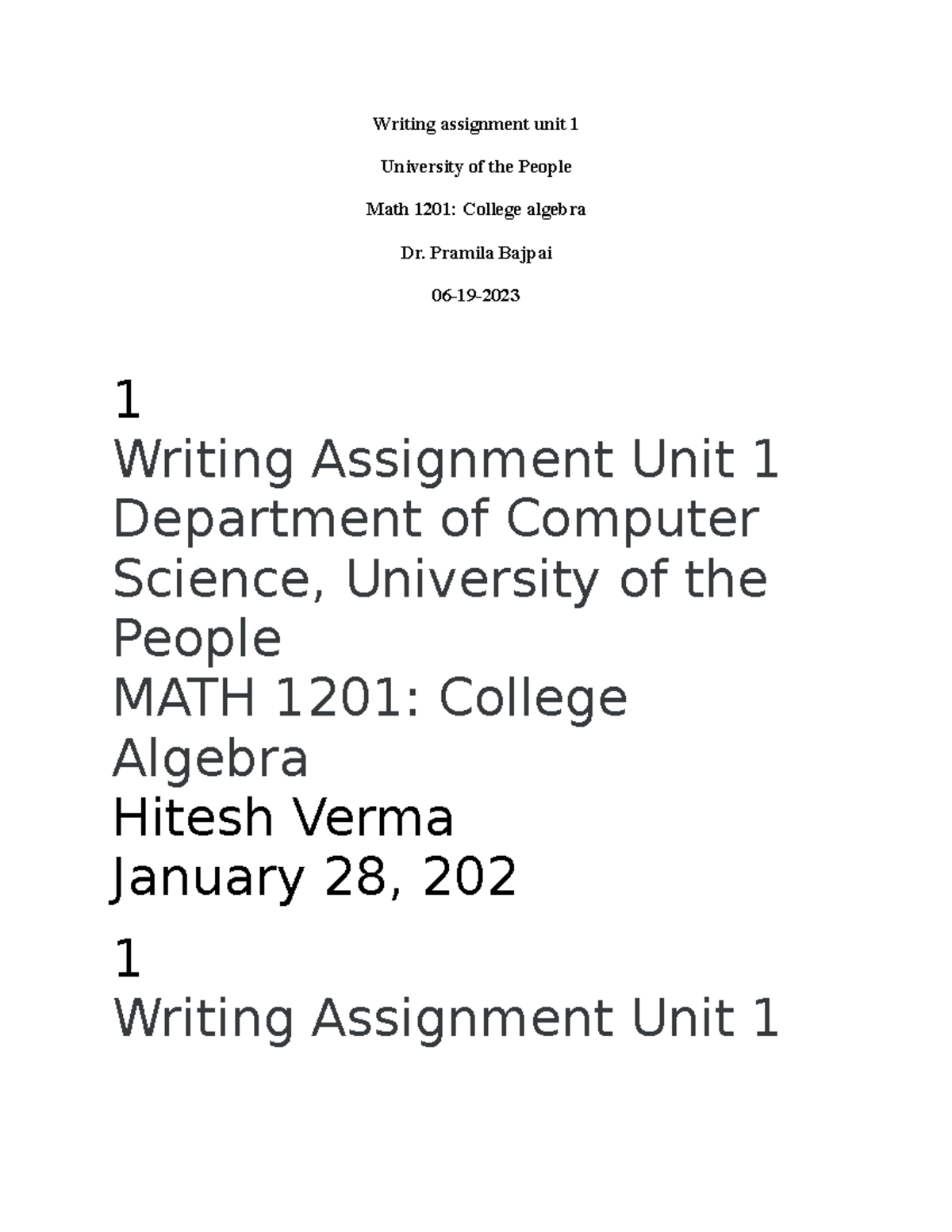 Writing Assignment unit 1 - Pramila Bajpai 06-19- 1 Writing Assignment ... Writing Assignment unit 1 - Pramila Bajpai 06-19- 1 Writing Assignment ...