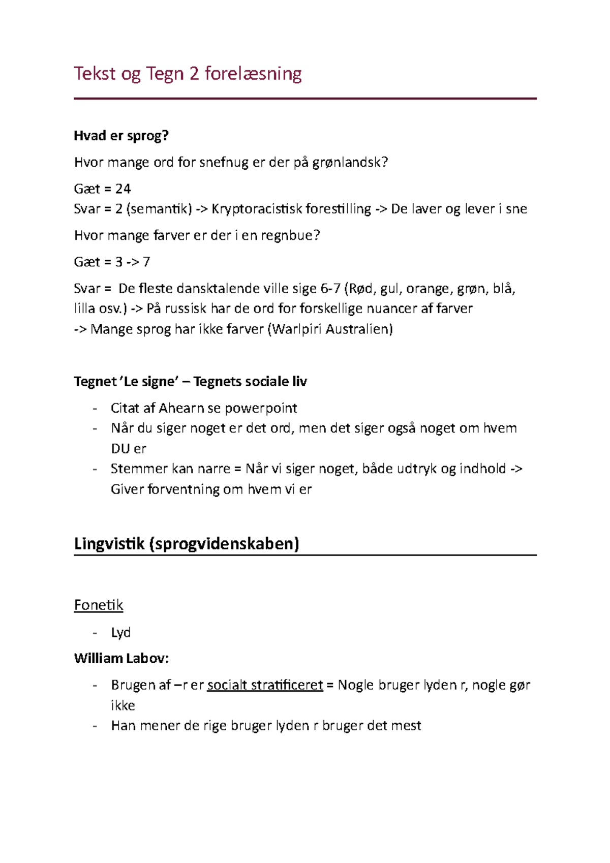 Tekst og Tegn 2 forelæsning - ) -> På russisk har de ord for ...