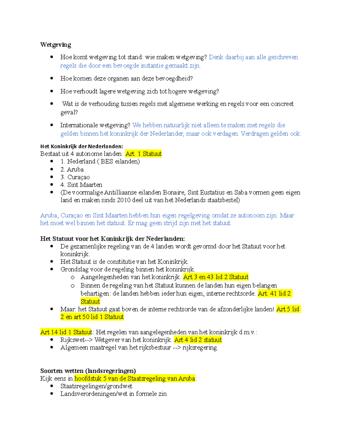 4. wetgeving samenvatting - Wetgeving Hoe komt wetgeving tot stand: wie ...