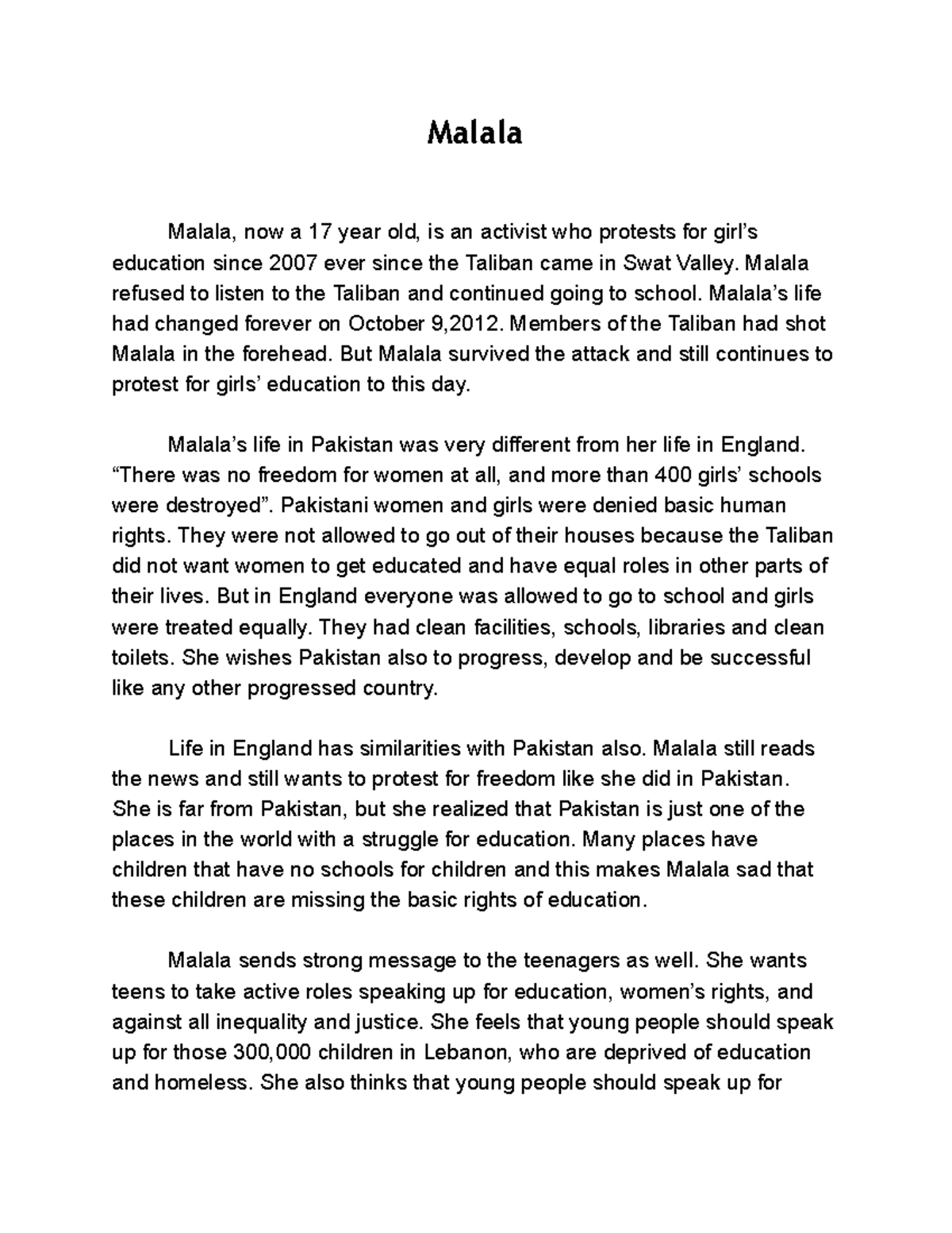 Malala essay - Malala Malala, now a 17 year old, is an activist who ...