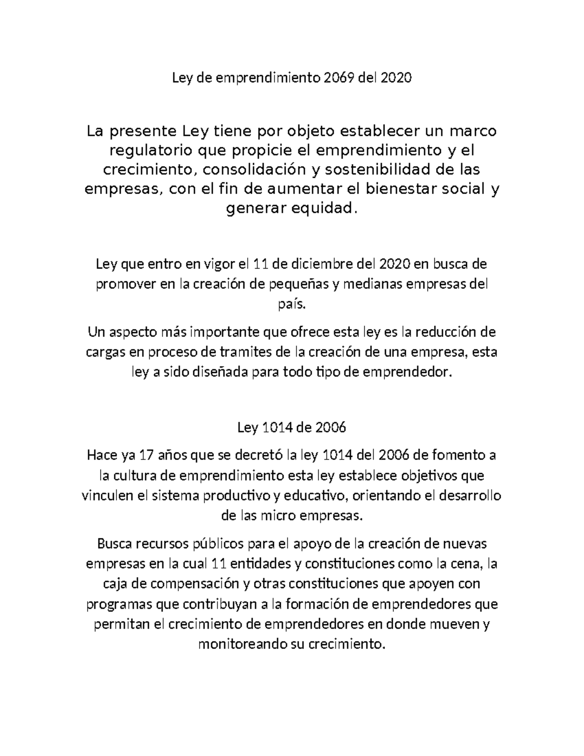 Ley de emprendimiento 2069 del 2020 - Ley de emprendimiento 2069 del 2020 La presente Ley tiene ...