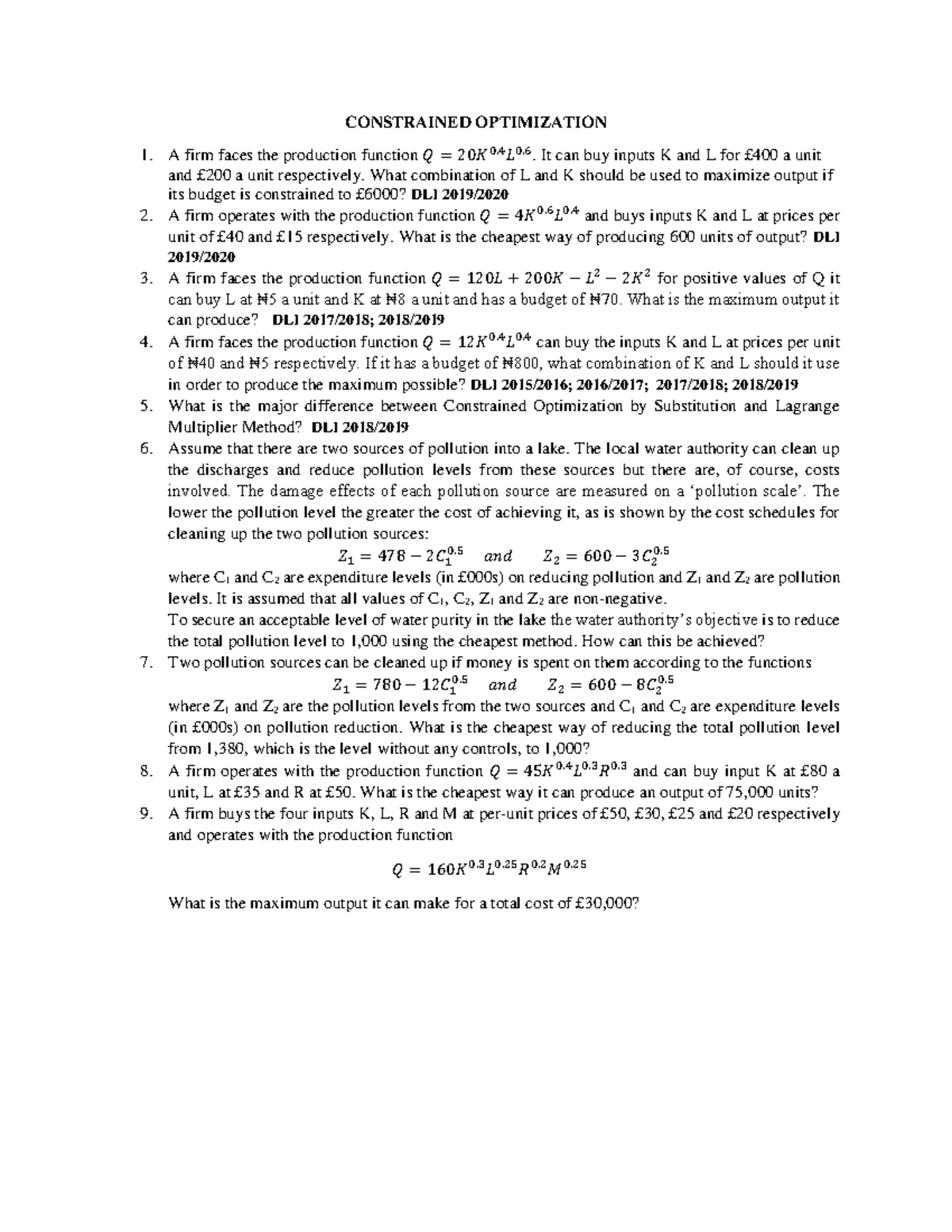 Constrained Maximization Of Output And Minimization Of Cost And