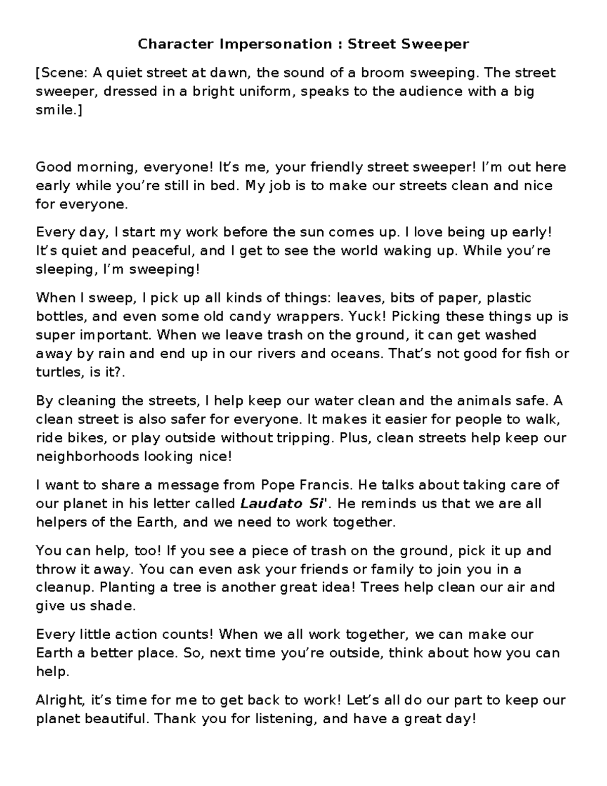 Character Impersonation - Street Sweeper - Character Impersonation ...