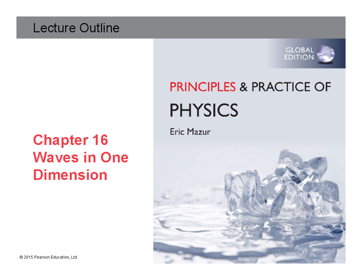 Chapter 16 Summary - WAVES IN ONE DIMENSION FULLY SUMMARISED - Lecture ...