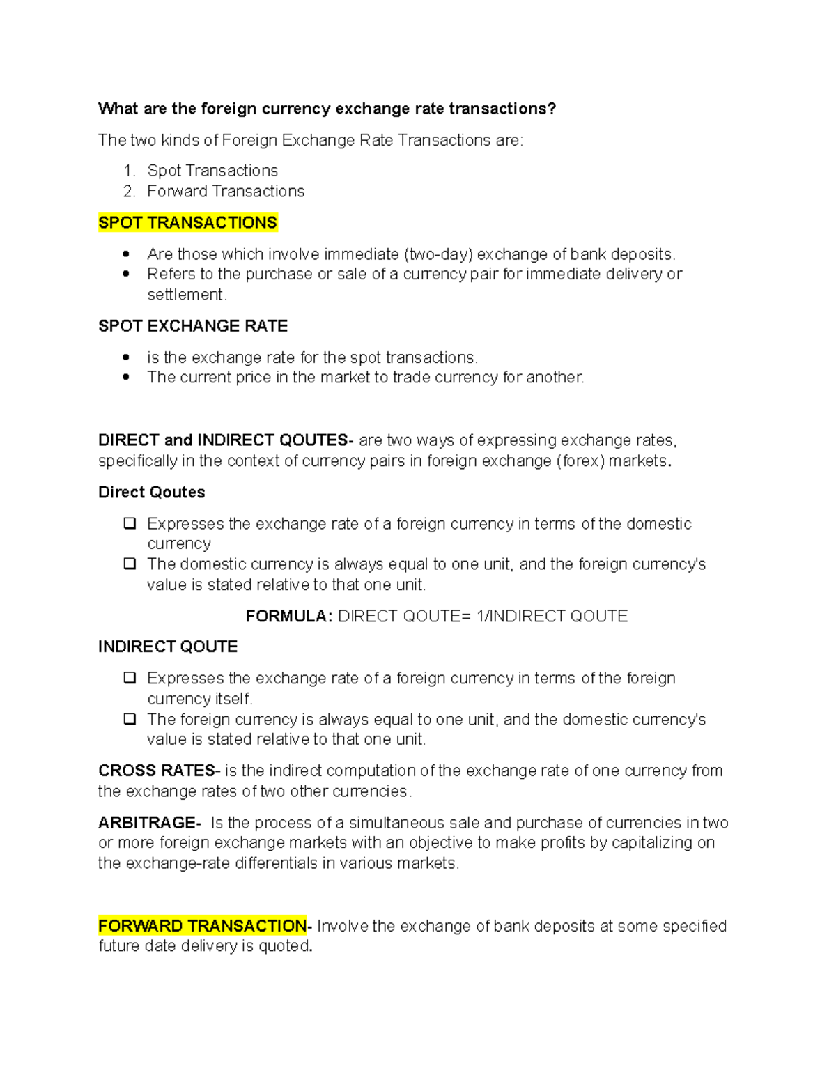 What are the foreign currency exchange rate transactions - Spot ...