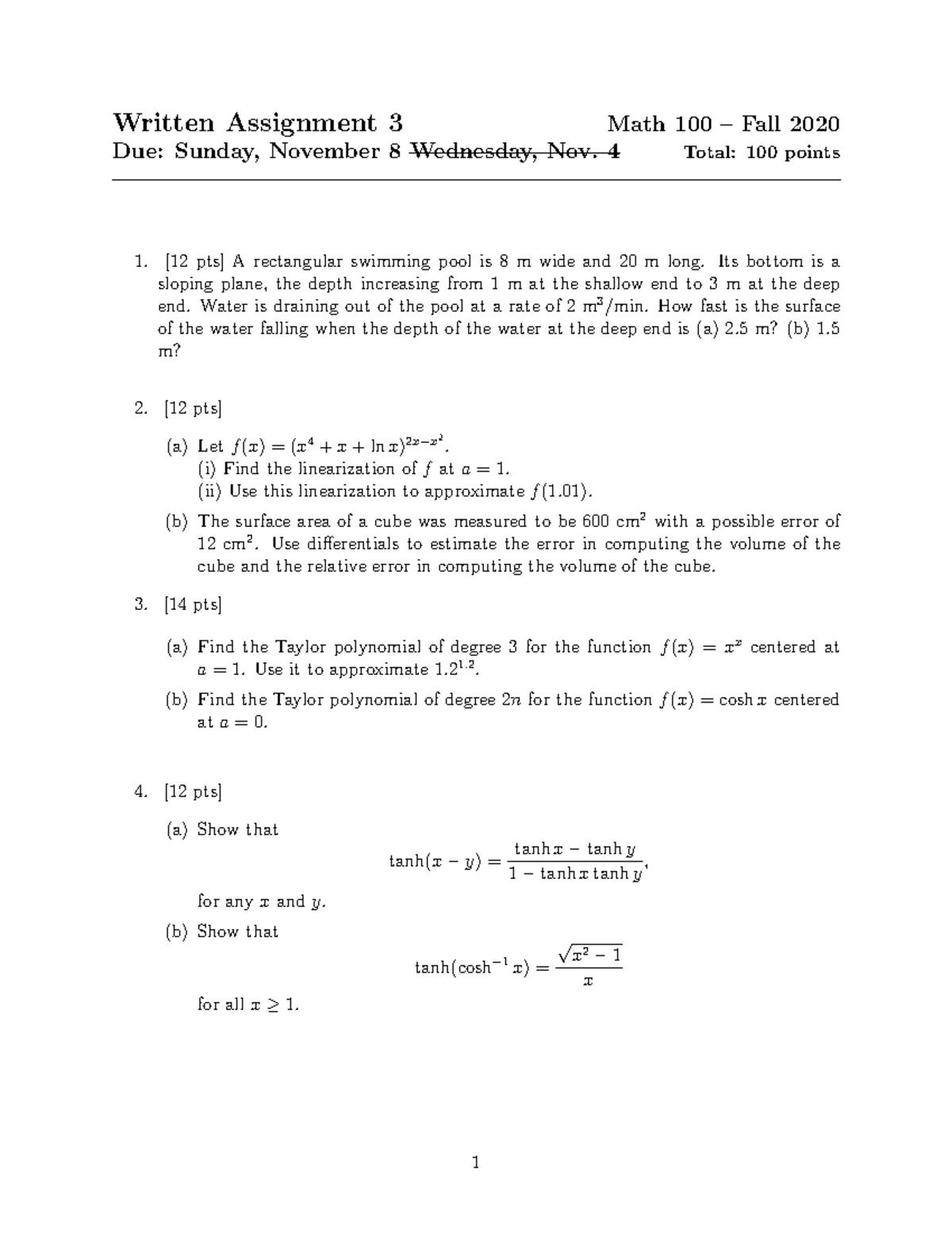 Math100-hw3 - Fall 2020 Assignment 3 - Written Assignment 3 Math 100 – Fall 2020 Due: Sunday ...