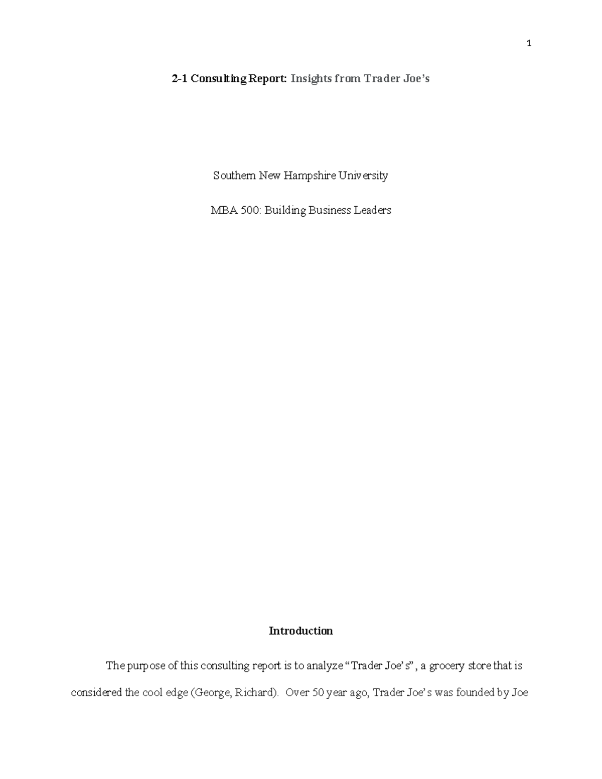 2-1 Consulting Report Trader Joe's - 2-1 Consulting Report: Insights from Trader Joe’s Southern ...