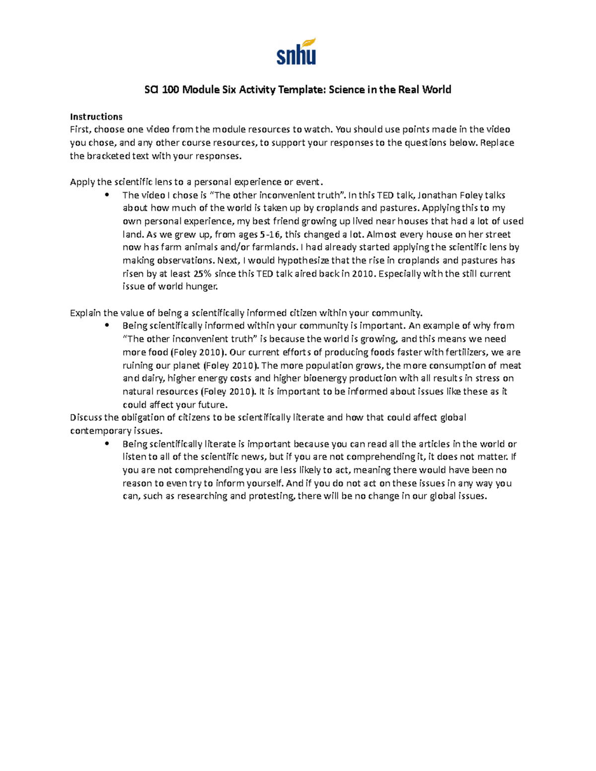 SCI 100 Module Six Activity Template - You should use points made in ...