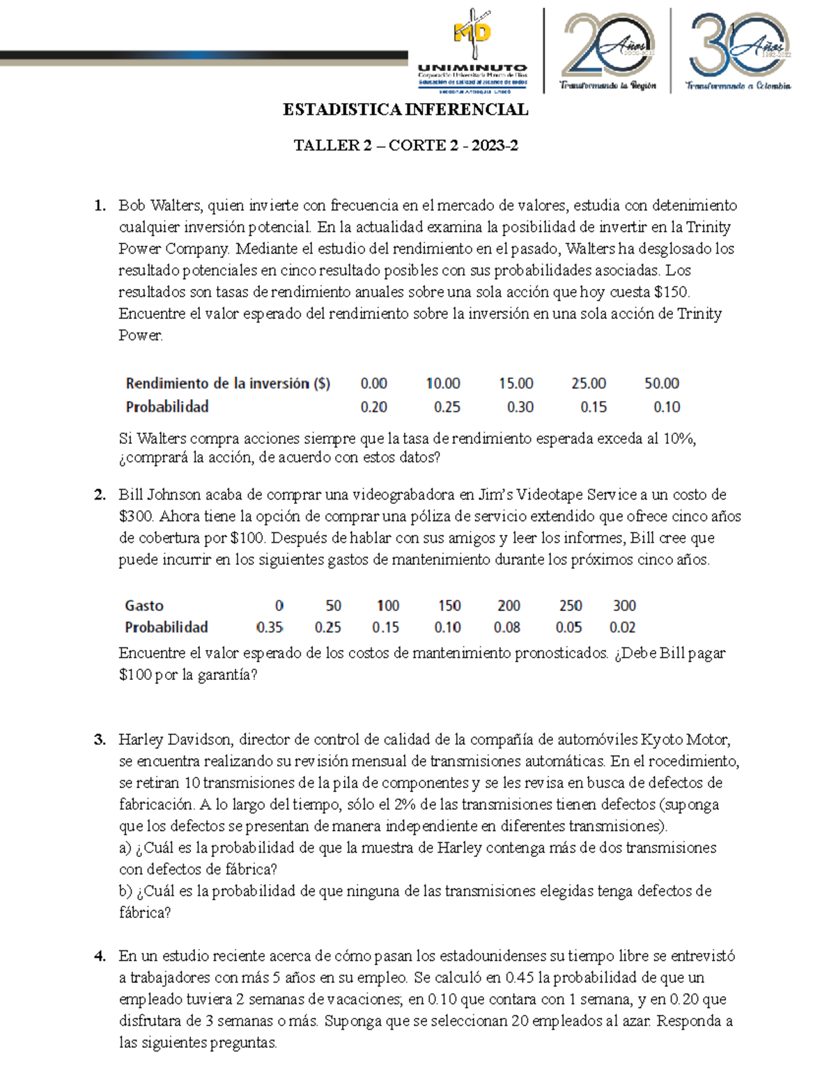 Taller 2 Estadística inferencial 2023-2 - ESTADISTICA INFERENCIAL TALLER 2 – CORTE 2 - 2023- 1 ...
