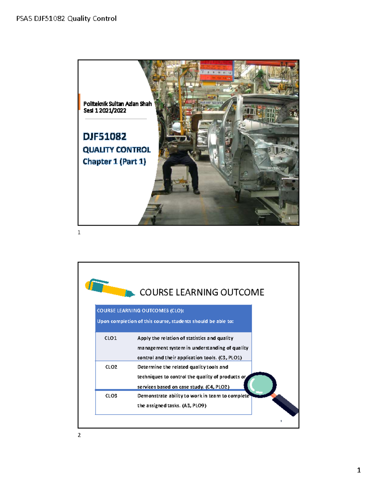 DJF51082 Chapter 1 Part 1 - PoliteknikSultan AzlanShah Sesi 1 2021 / 2022 1 COURSE LEARNING ...