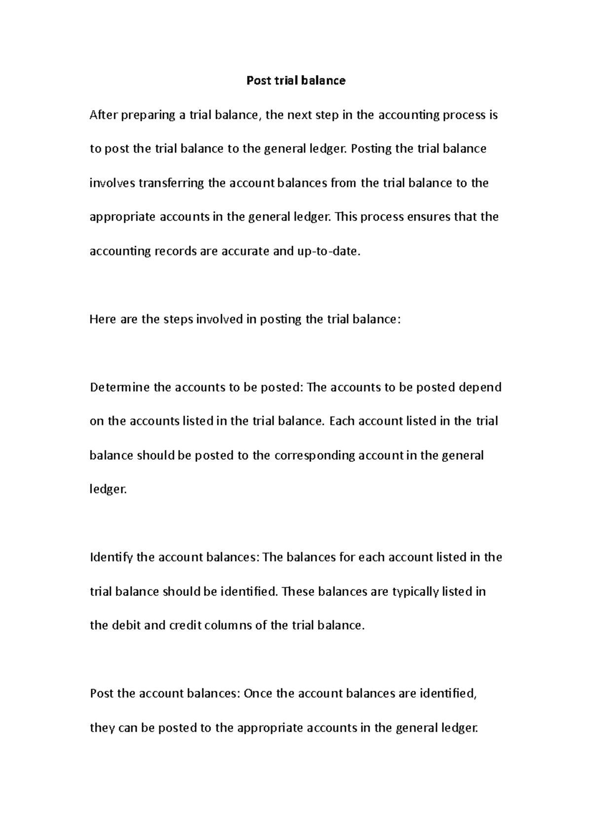 Post trial balance - Post trial balance After preparing a trial balance ...