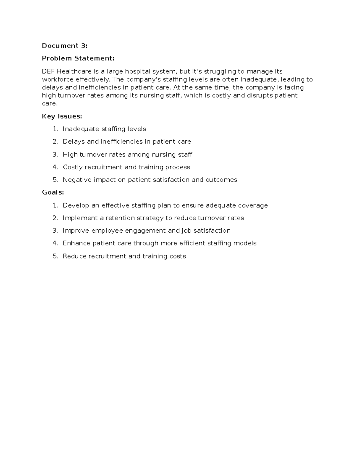 Business problem 3 - Document 3: Problem Statement: DEF Healthcare is a ...