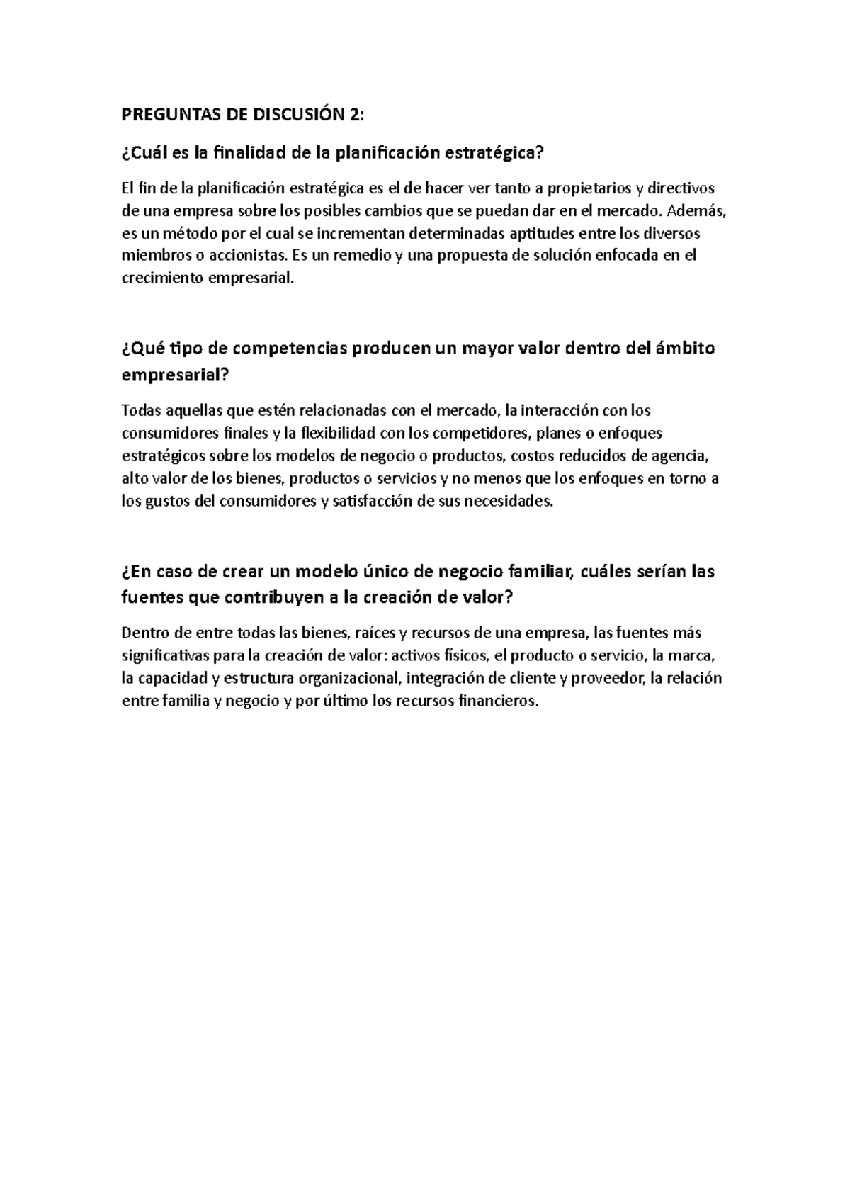 Preguntas DE Discusión 2 - PREGUNTAS DE DISCUSIÓN 2: ¿Cuál es la ...