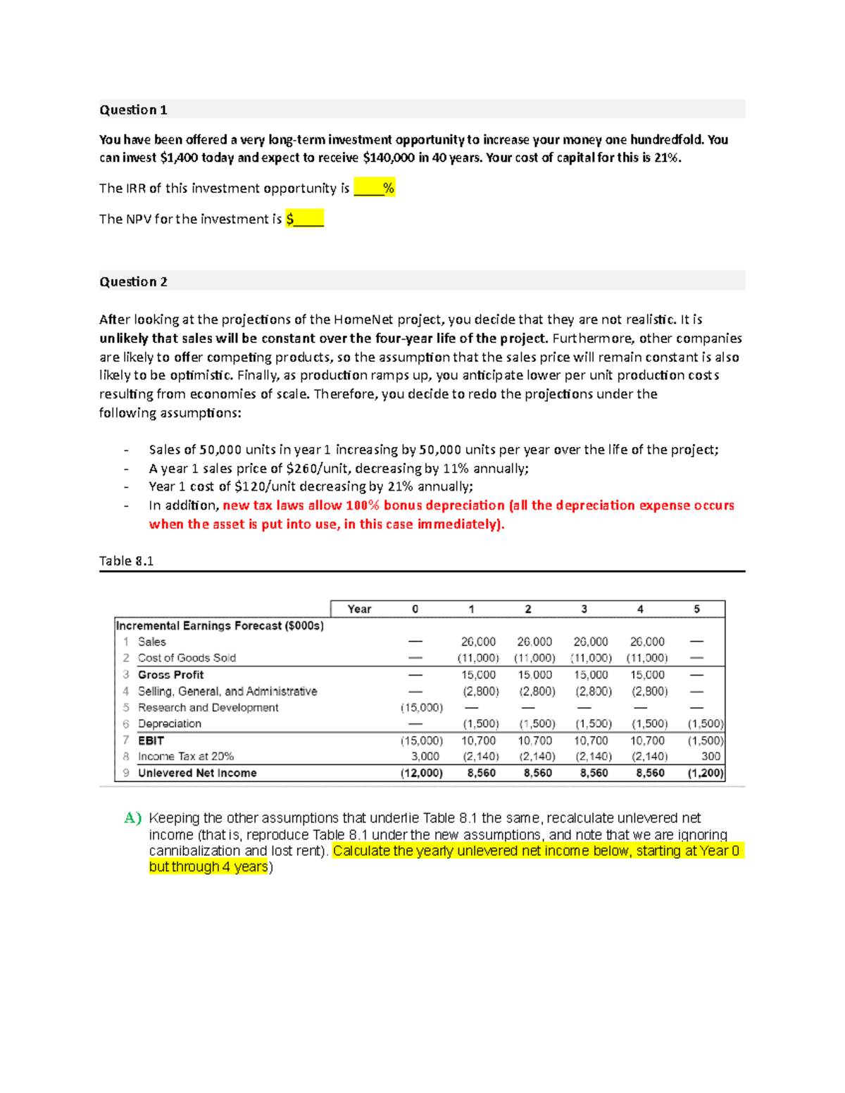 Finance Assignment 2 - v F - Question 1 You have been offered a very ...