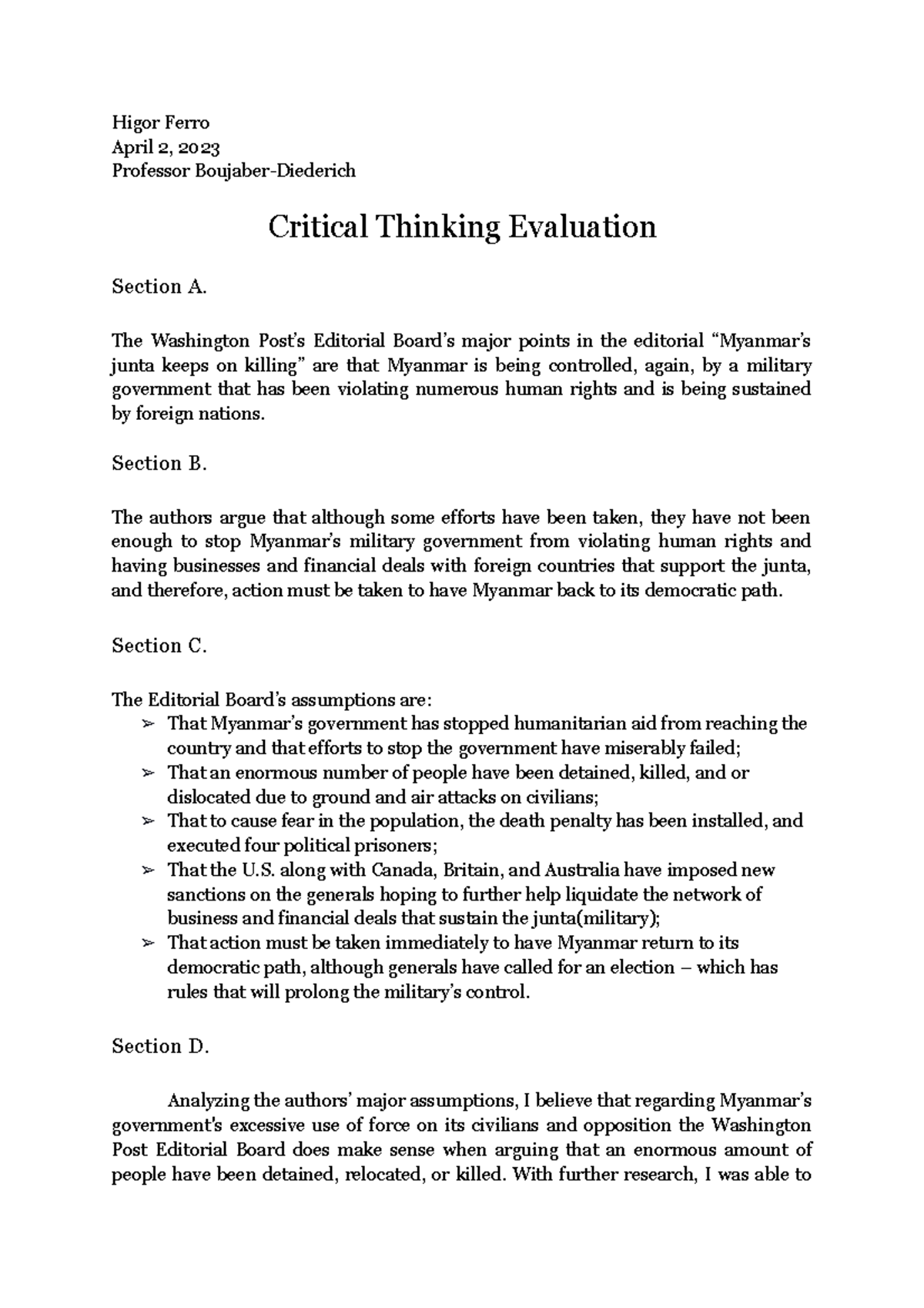 Critical Thinking Evaluation - Higor Ferro April 2, 2023 Professor ...