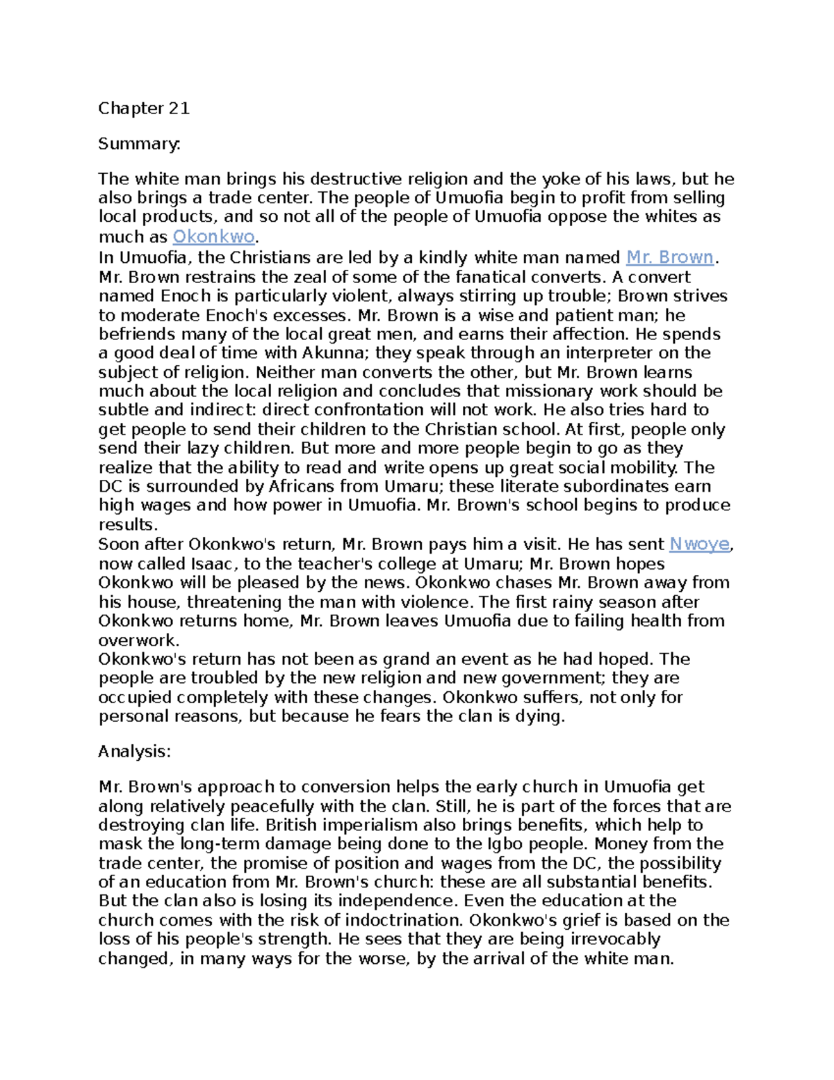 21 - 25 summary - Chapter 21 Summary: The white man brings his ...