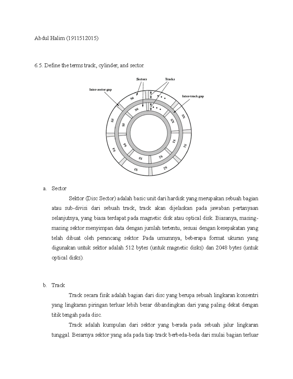 Tugas track, cylinder, and sector - Abdul Halim (1911512015) Define the ...