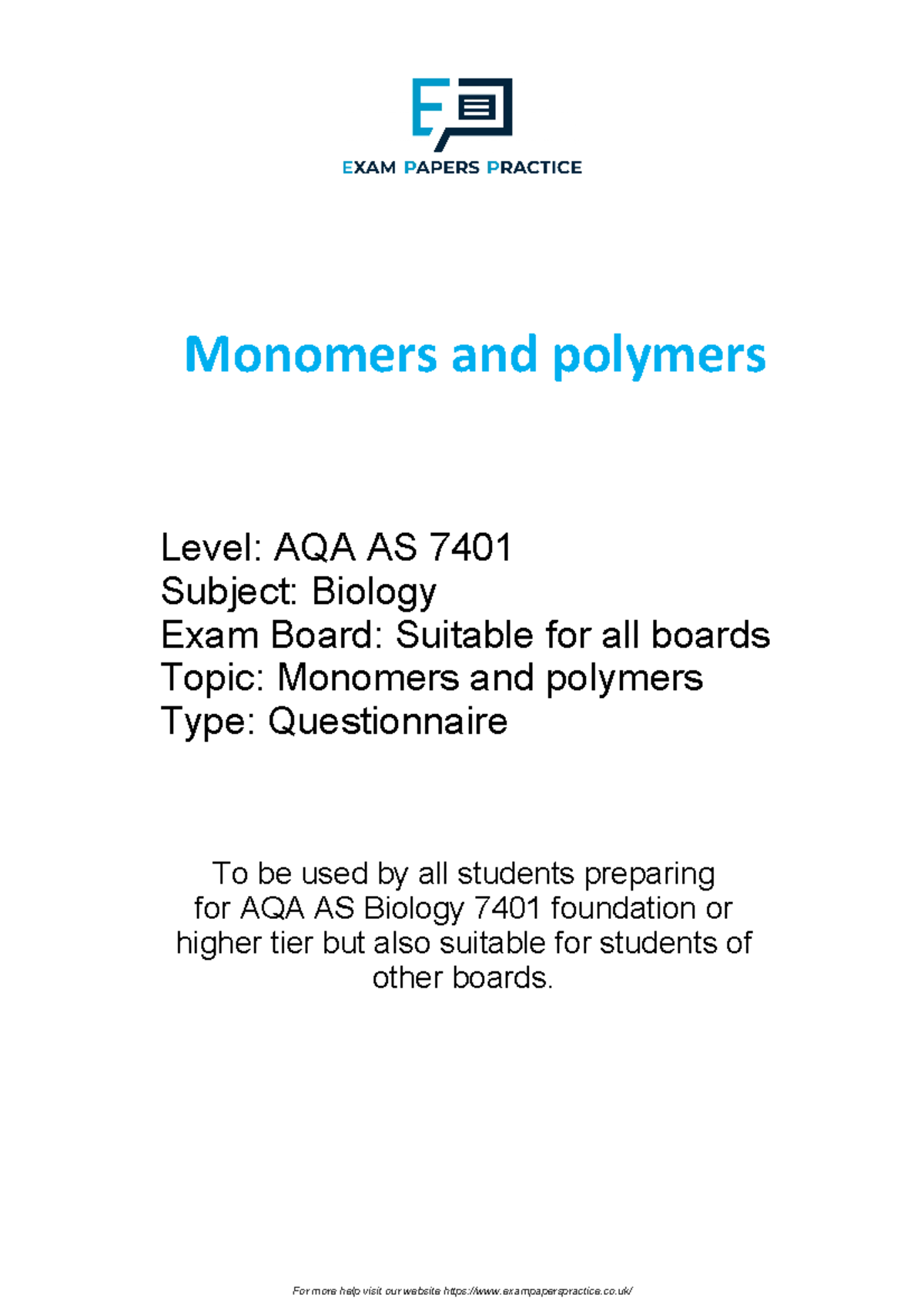 AS Monomers and polymers Questionnaire - Studocu