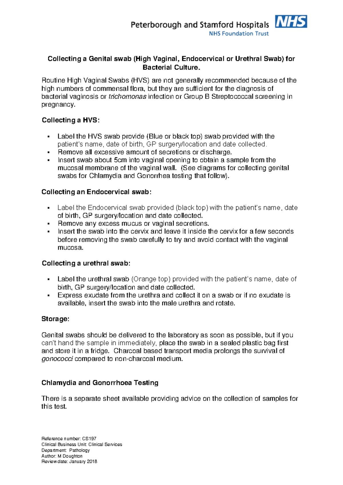 HVS are not generally recommended but - Reference number: CS Clinical ...