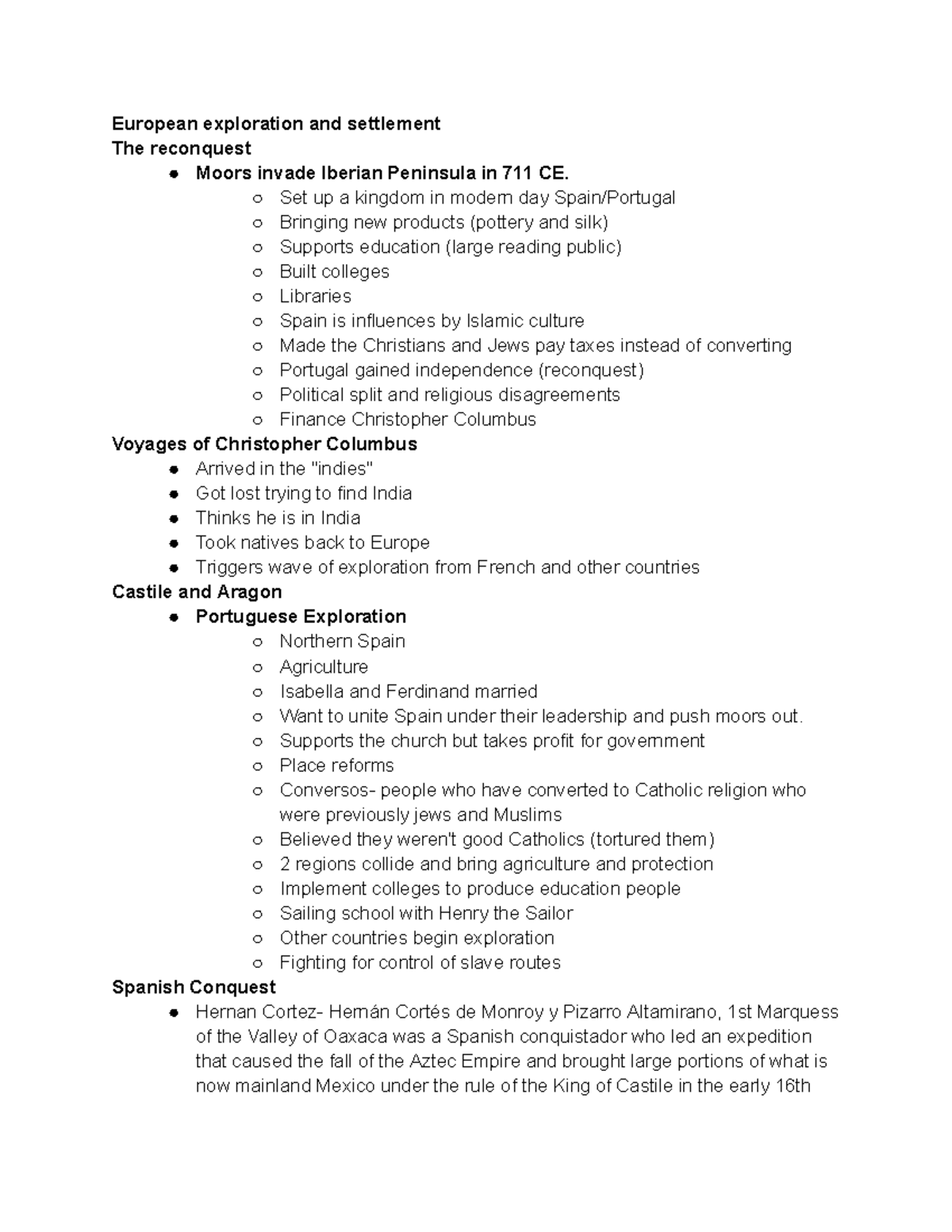 European exploration and settlement - Set up a kingdom in modern day ...