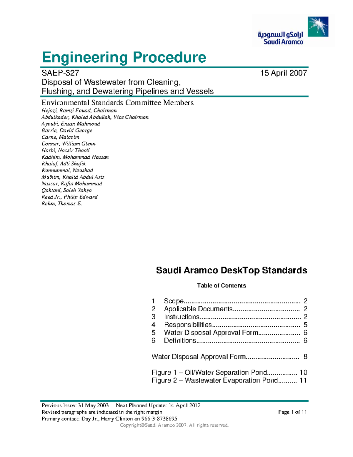 SAEP-327 - Procedure - Previous Issue: 31 May 2003 Next Planned Update ...
