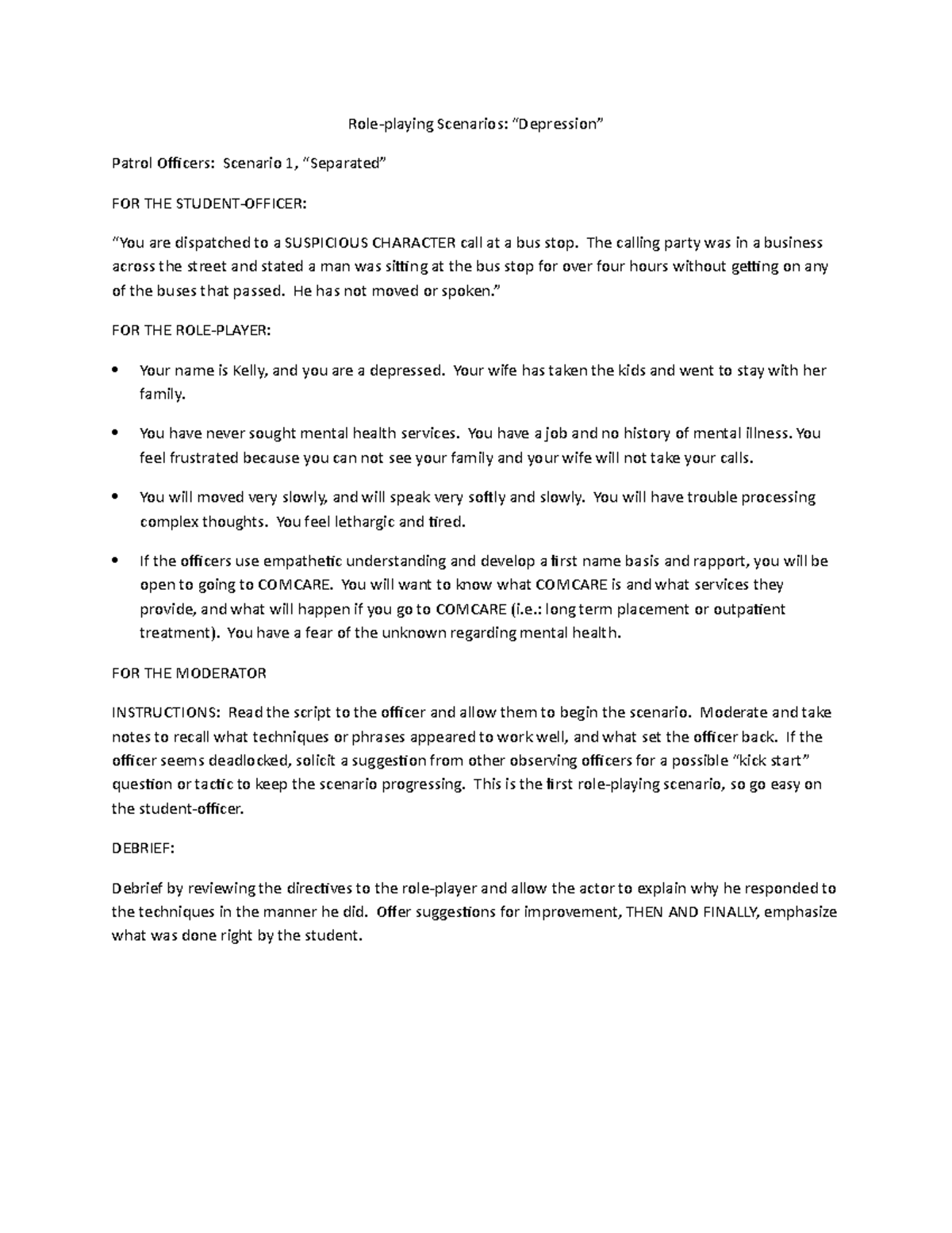 Roleplay i - short play - Role-playing Scenarios: “Depression” Patrol ...