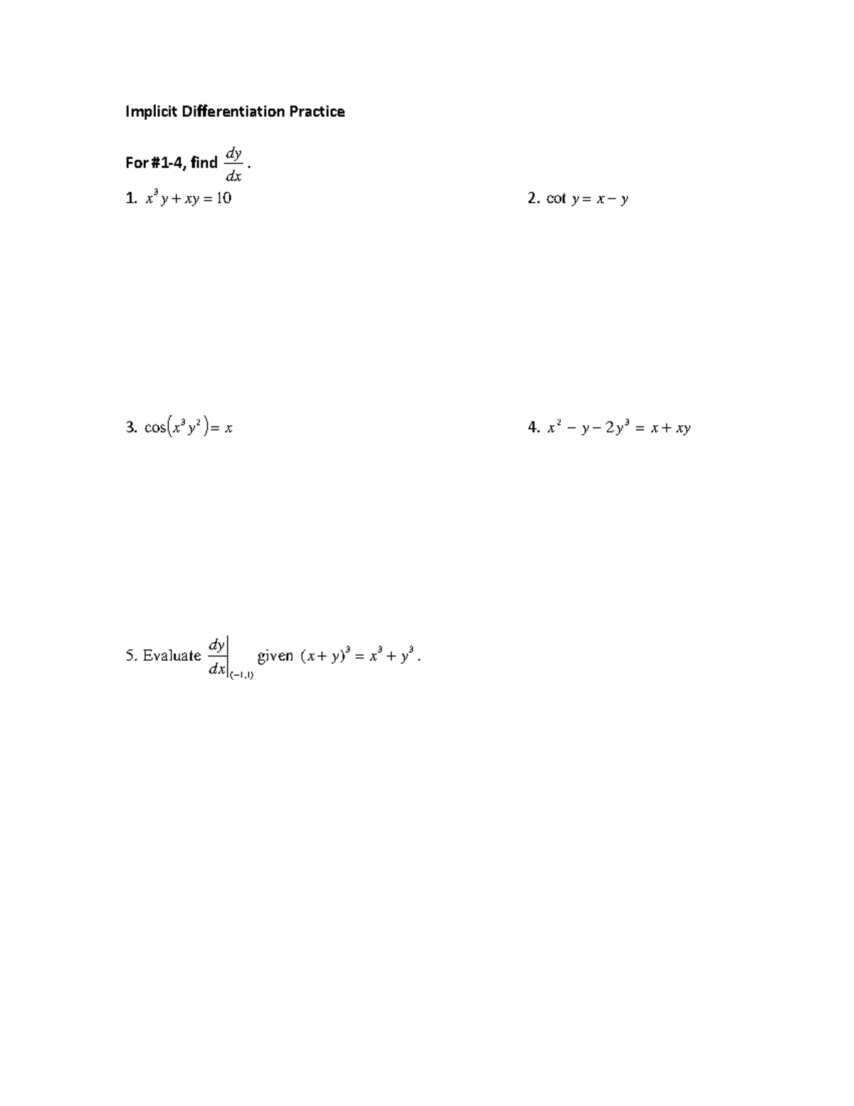Implicit Differentiation - 1. 10 3 x y xy 2 x y 3. x y x 3 2 cos 4 y y x xy 2 3 2 - Studocu