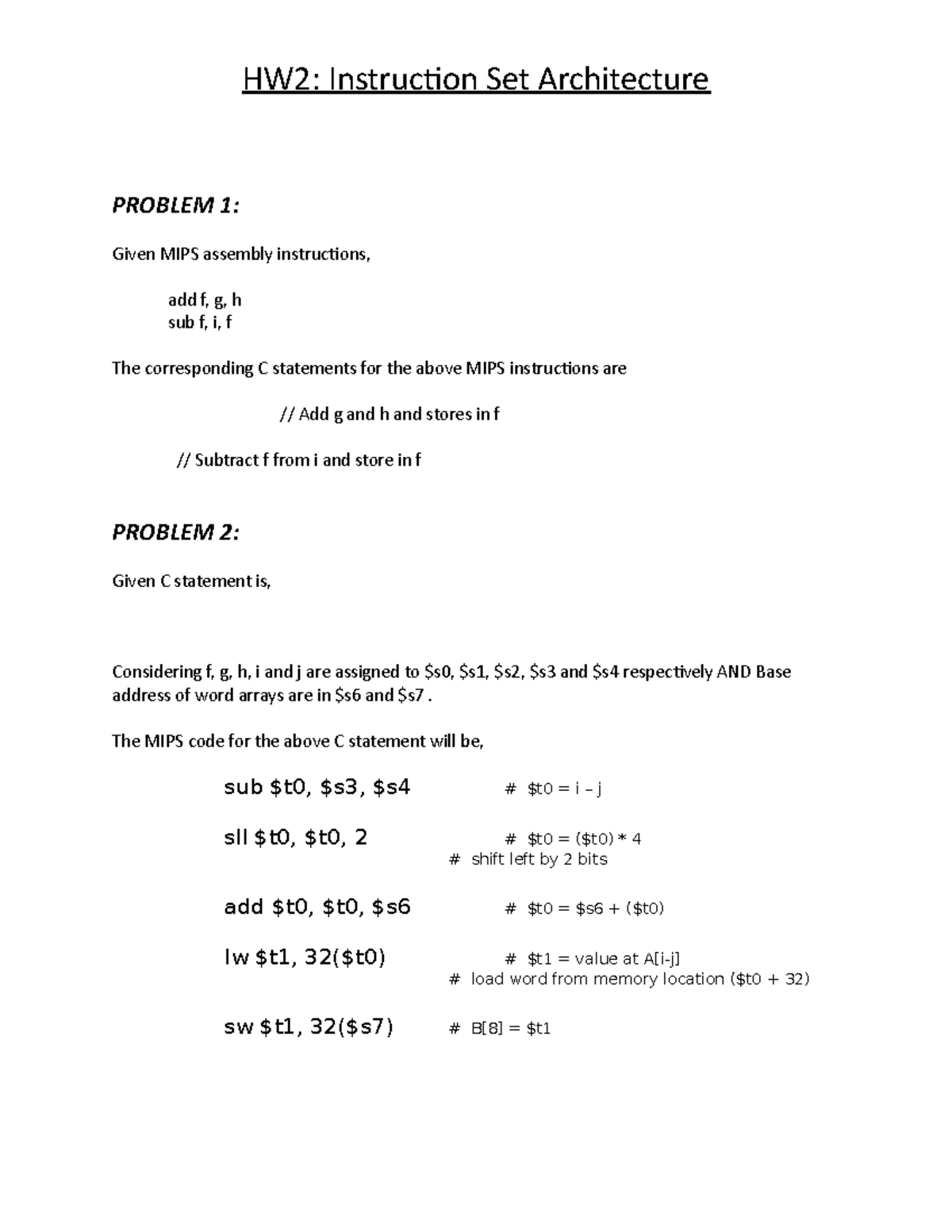 HW2 Instruction Set Architecture - HW2: Instruction Set Architecture PROBLEM 1: Given MIPS ...