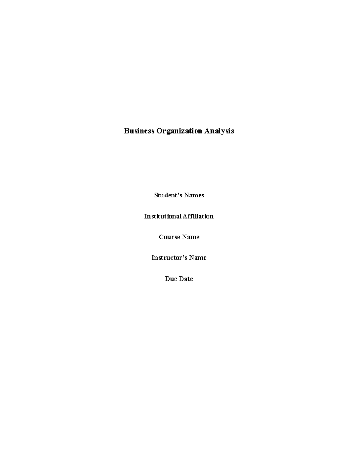 Business Organization Analysis - Business Organization Analysis Student ...